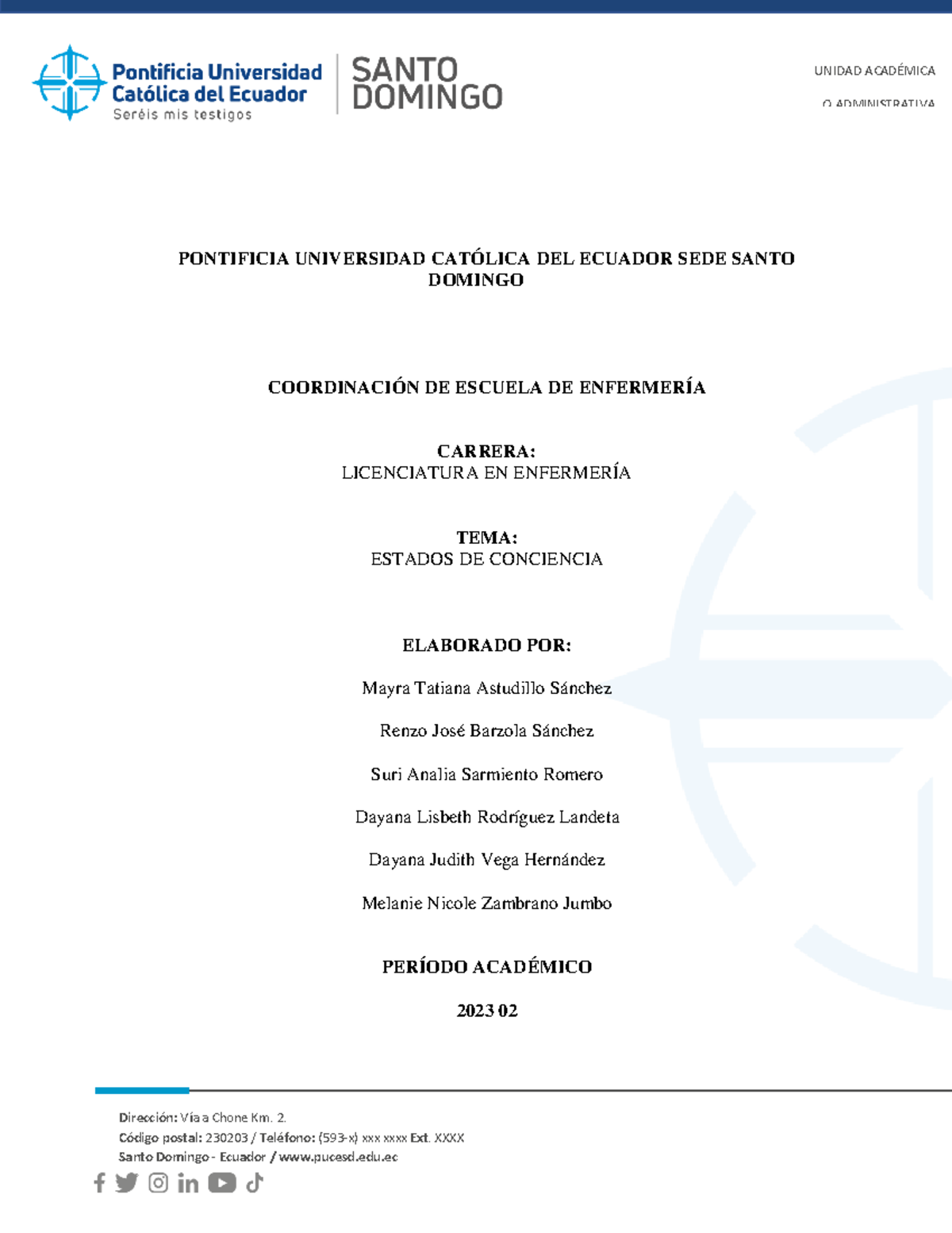 Estados DE Conciencia Grupo 3 - O ADMINISTRATIVA Dirección: Vía a Chone ...