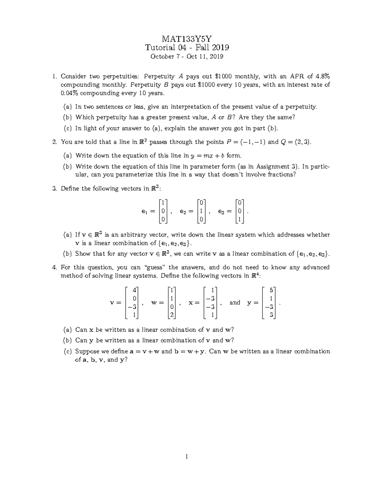 Tutorial 04 - weekly practice - MAT133Y5Y Tutorial 04 - Fall 2019 October 7 - Oct 11, 2019 ...