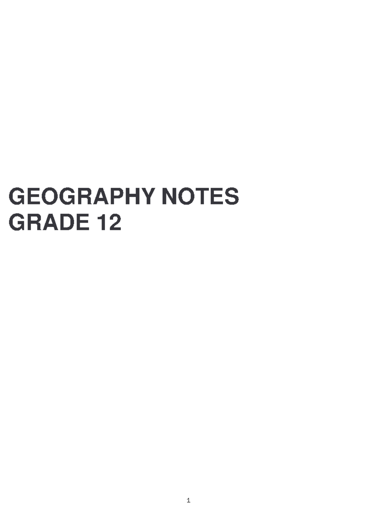Geography Grade 12 Notes - GEOGRAPHY NOTES GRADE 12 Trade and transport ...