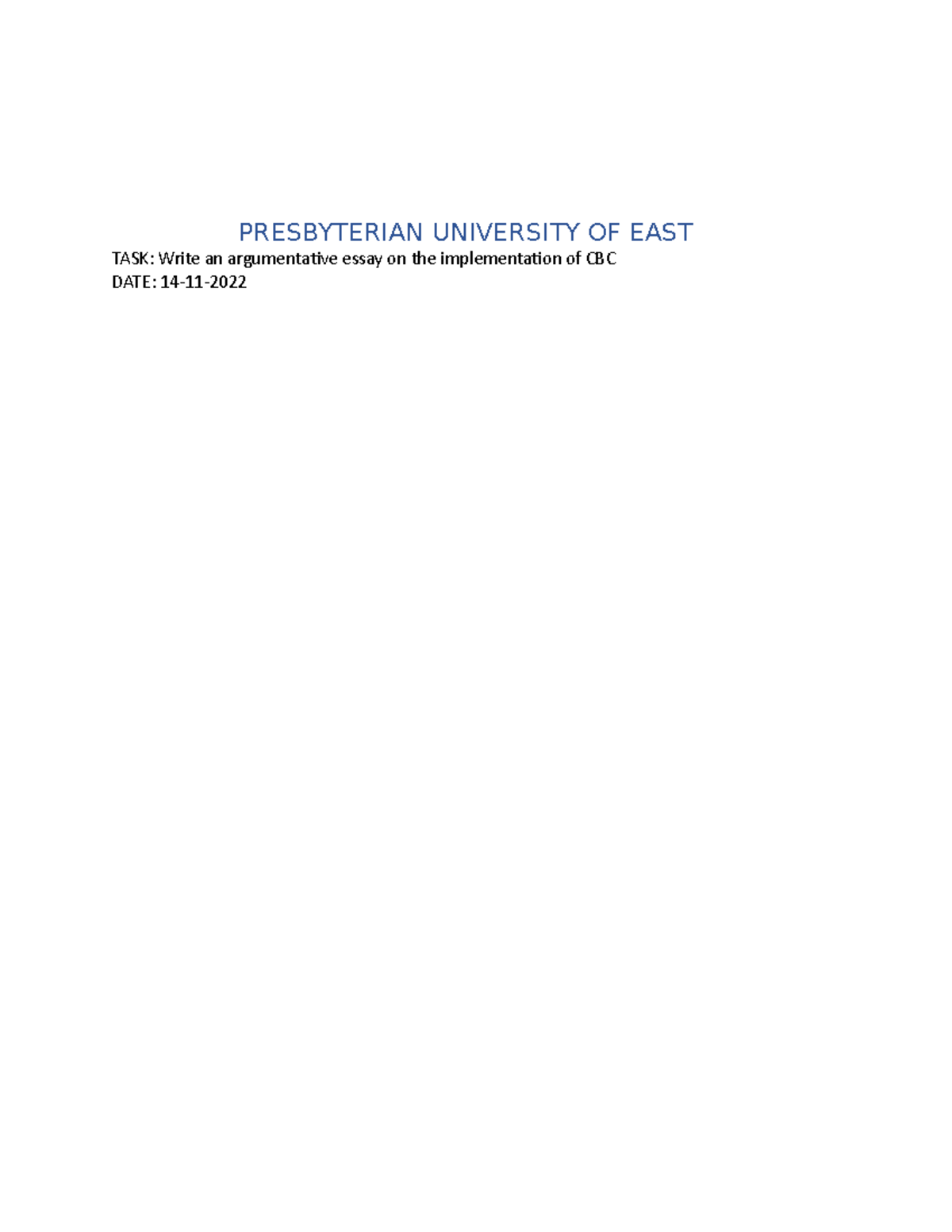 Implementation of cbc - PRESBYTERIAN UNIVERSITY OF EAST TASK: Write an ...