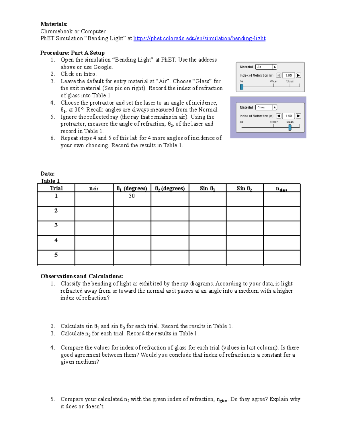 Snells law investigation - Materials: Chromebook or Computer PhET ...