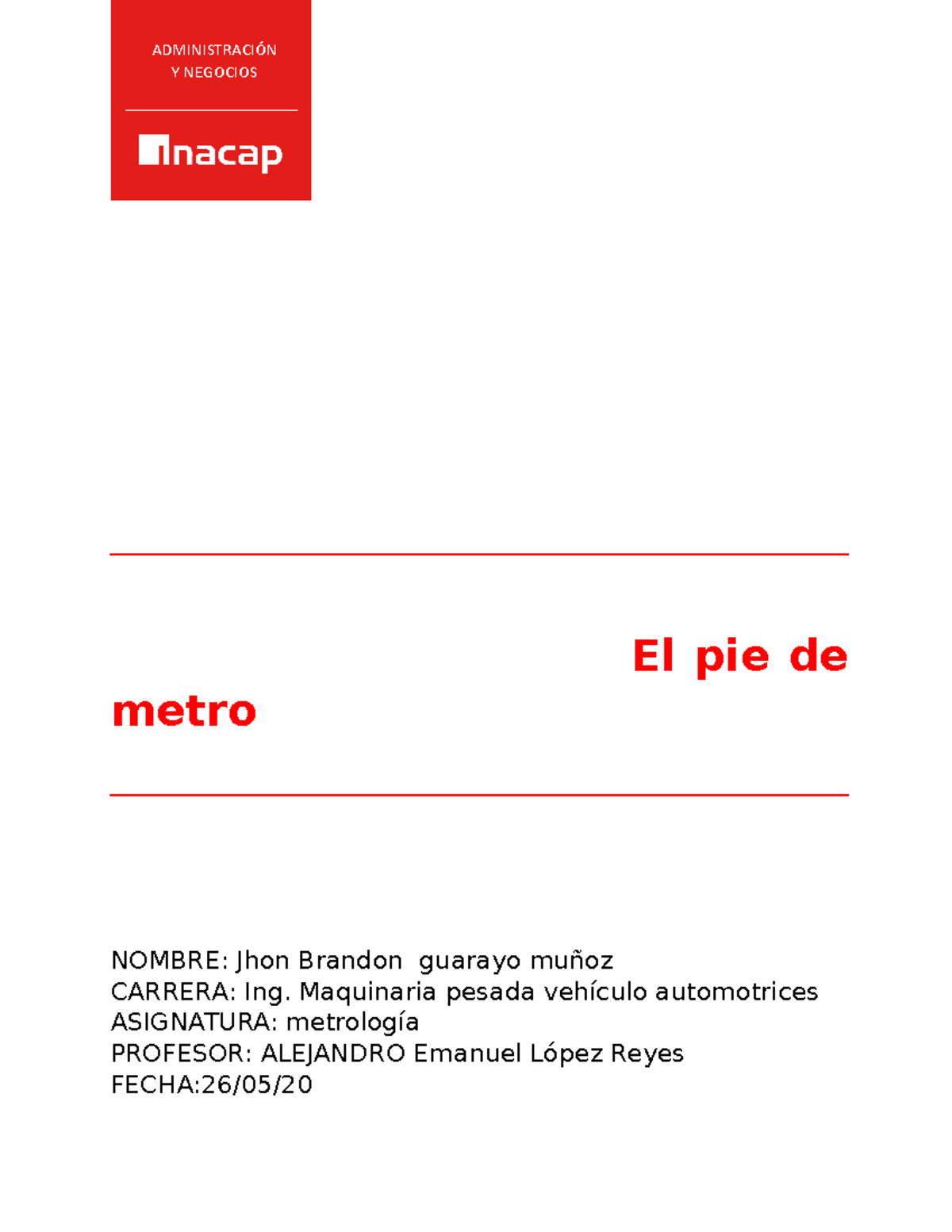 1 Carta Vertical - hggfgf sdadd - El pie de metro NOMBRE: Jhon Brandon ...
