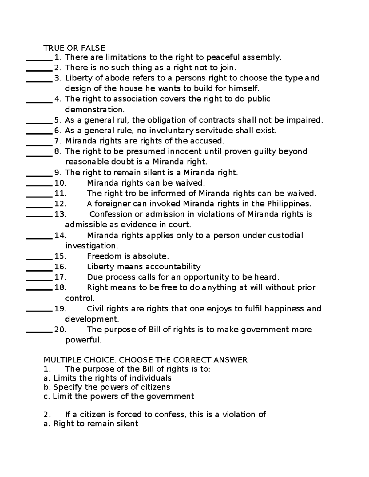 TRUE OR False - study guide - TRUE OR FALSE There are limitations to ...