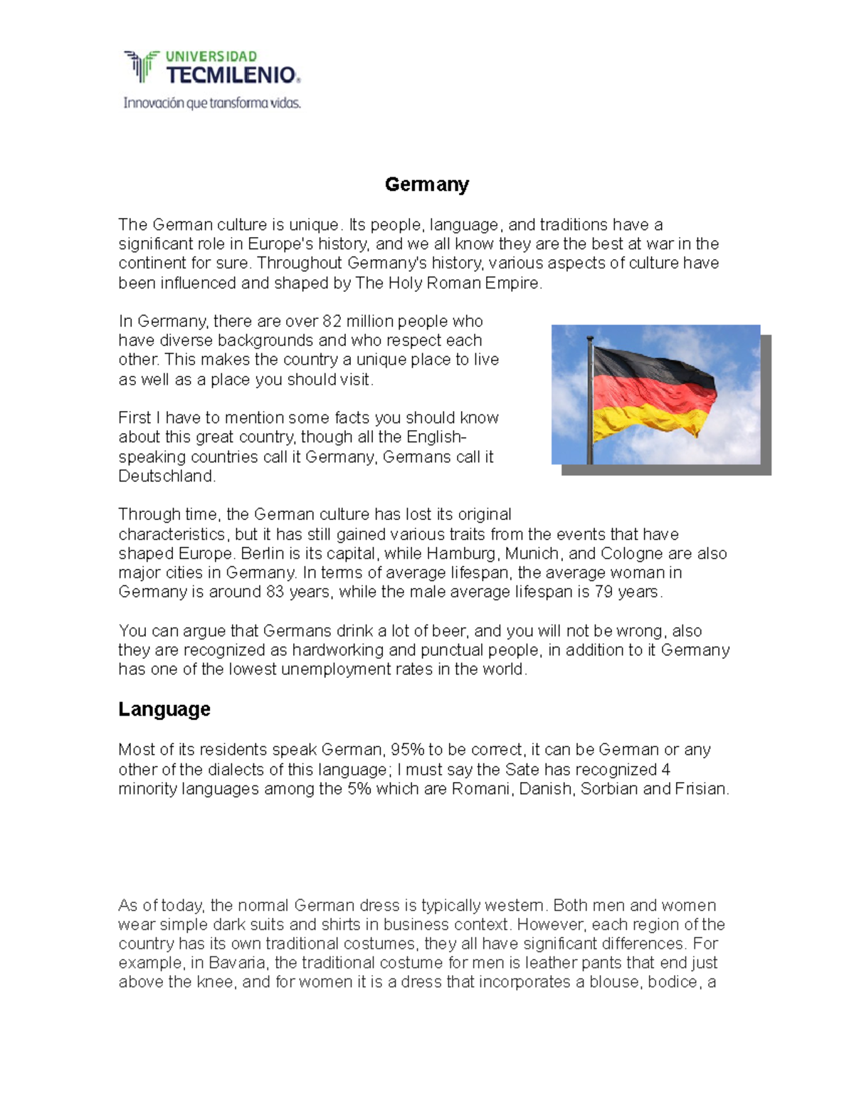 Activity 6 Ingles 3 - Germany The German culture is unique. Its people ...