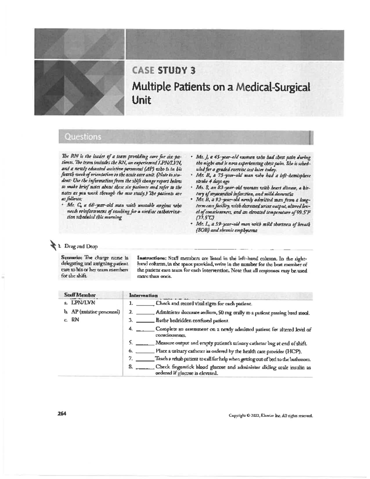 Case Study 3 NUR 4020 SU 24 - CASE STUDY 3 Multiple Patients on a Unit ...