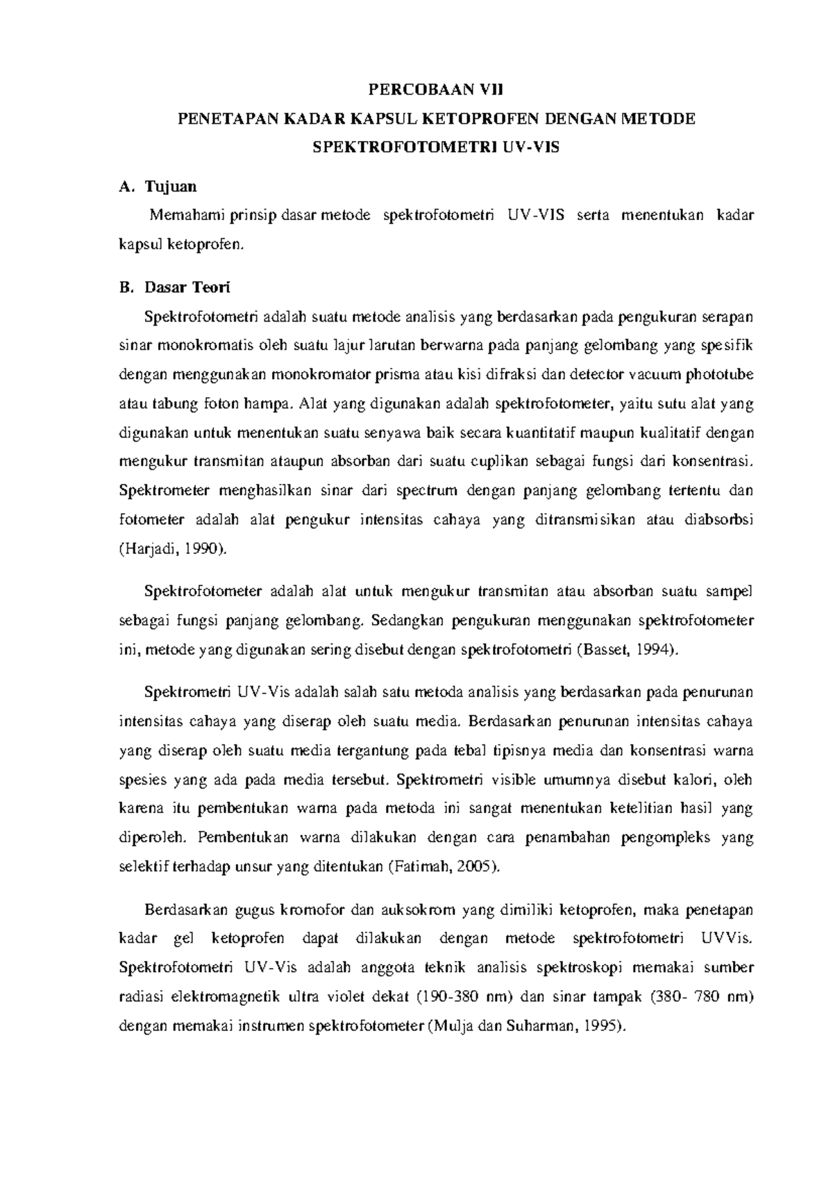 Catatan Spektrofotometer UV-VIS - PERCOBAAN VII PENETAPAN KADAR KAPSUL ...
