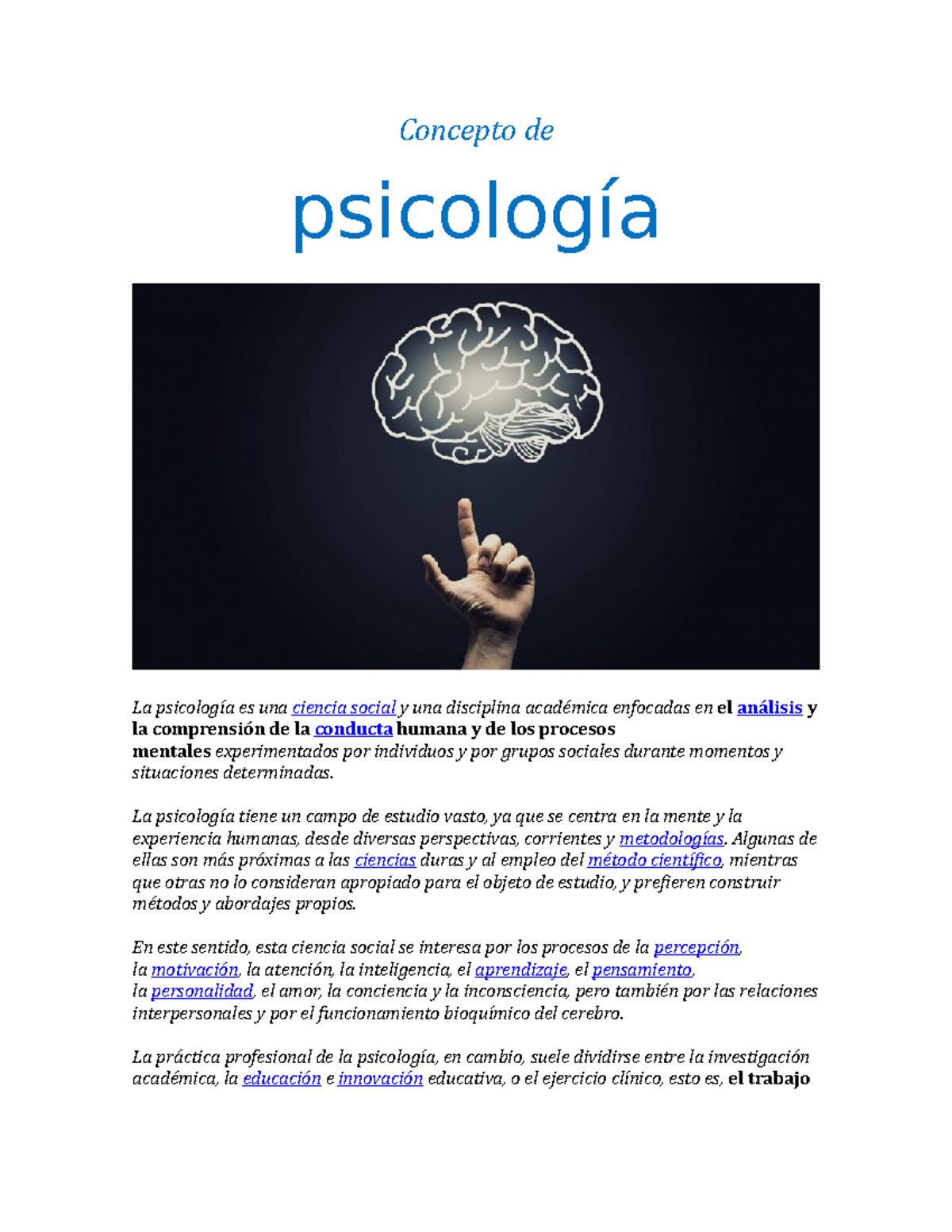 Concepto de psicologia N - Concepto de psicología La psicología es una ...