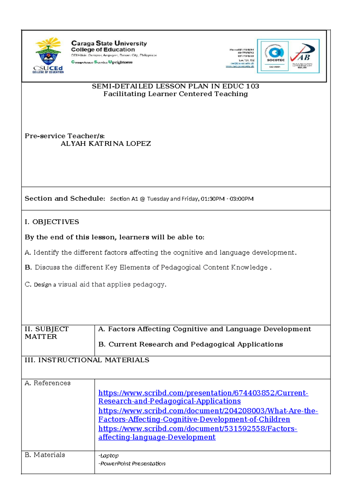 EDUC 101 Lesson PLAN - SEMI-DETAILED LESSON PLAN IN EDUC 103 ...