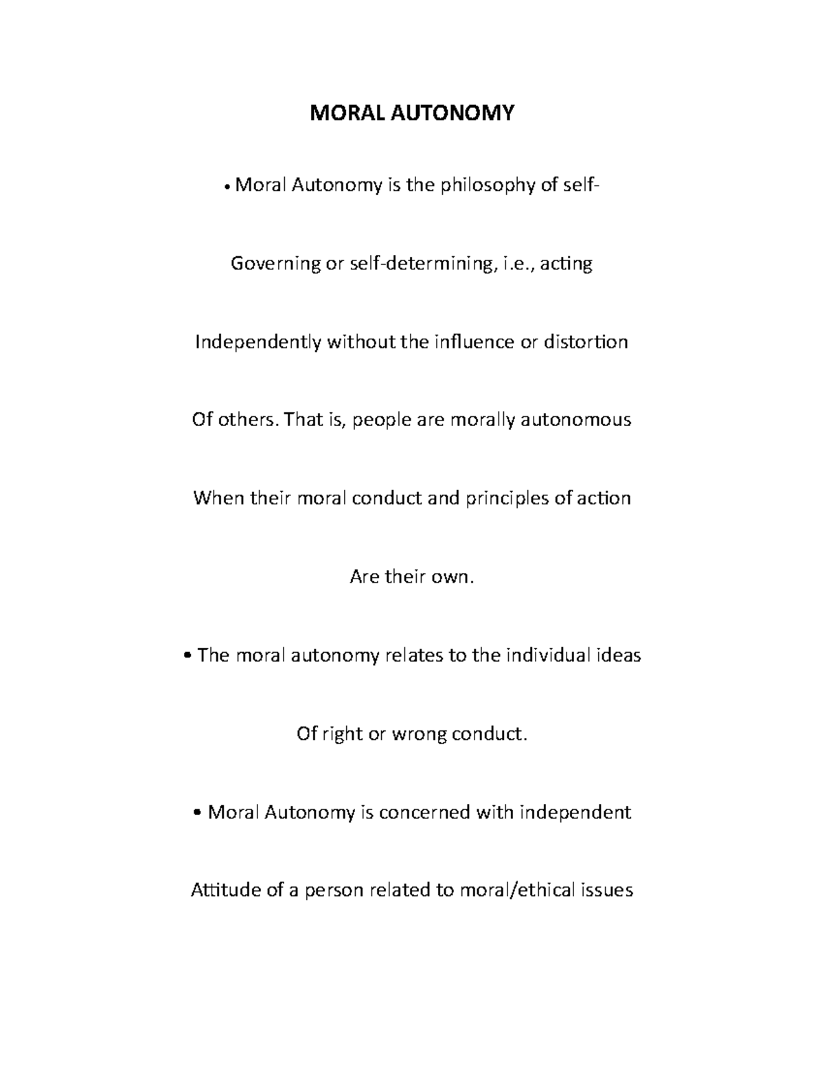 PE Module 2 note2 - MORAL AUTONOMY Moral Autonomy is the philosophy of ...