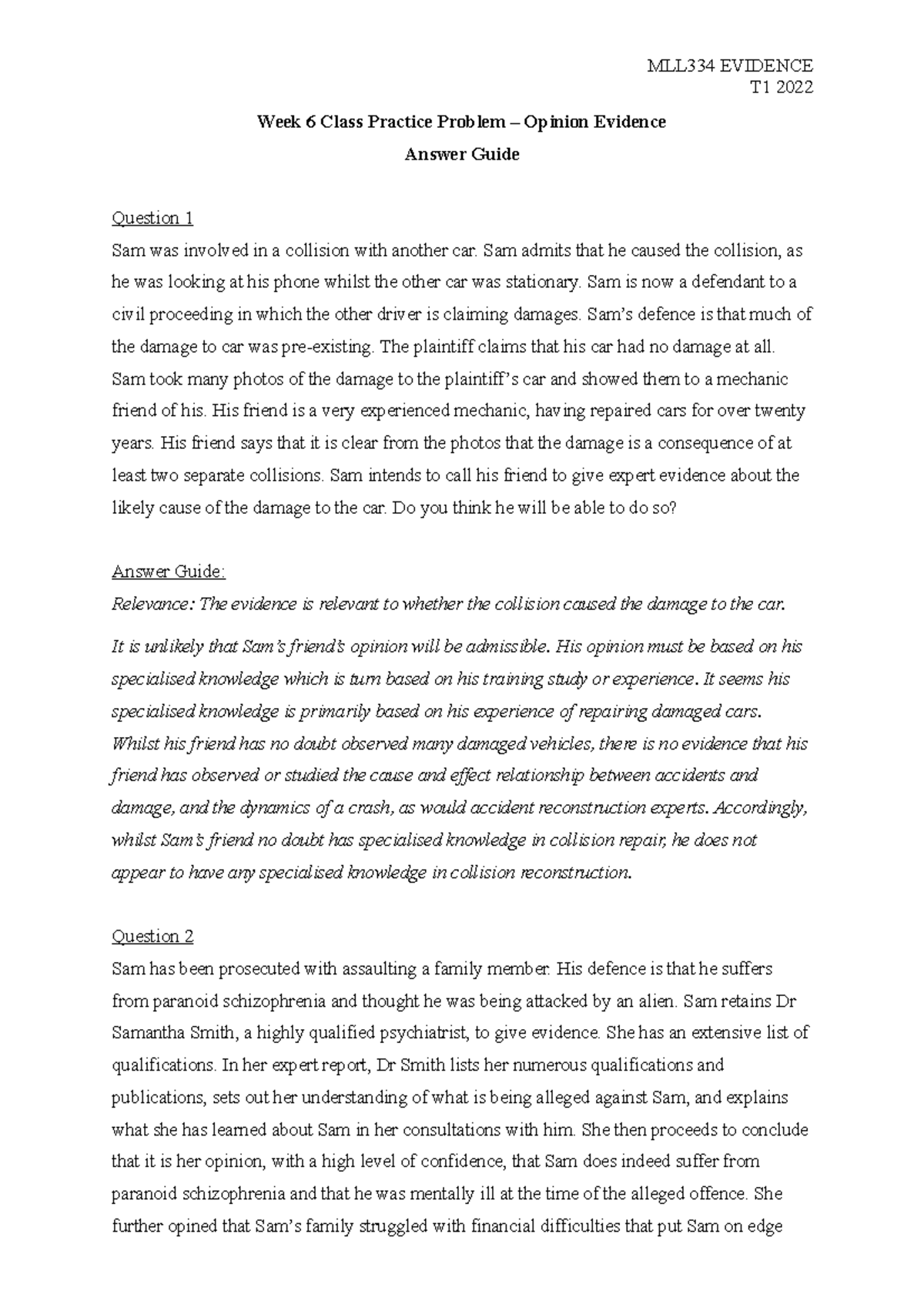 Week 6 Problem Guidance - Week 6 Class Practice Problem – Opinion Evidence Answer Guide Question ...