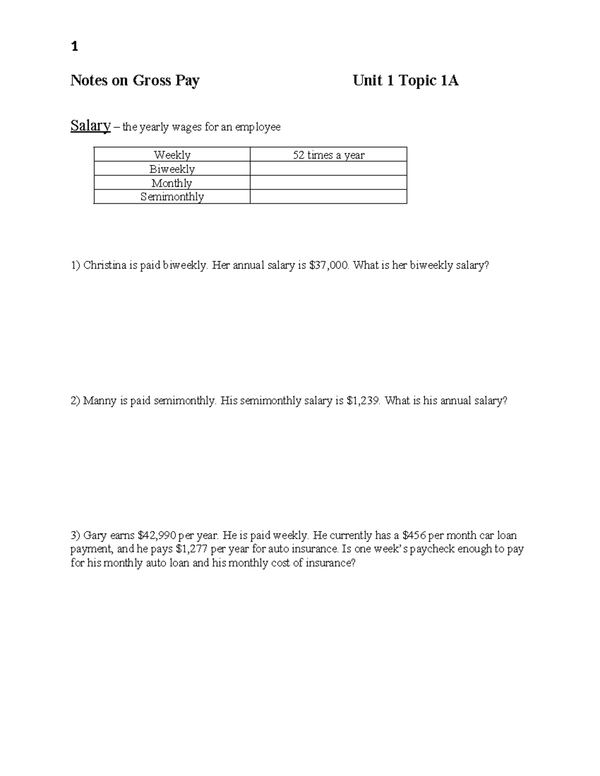 Notes on Gross Pay Unit 1 Topic 1-1 - Her annual salary is $37,000 ...