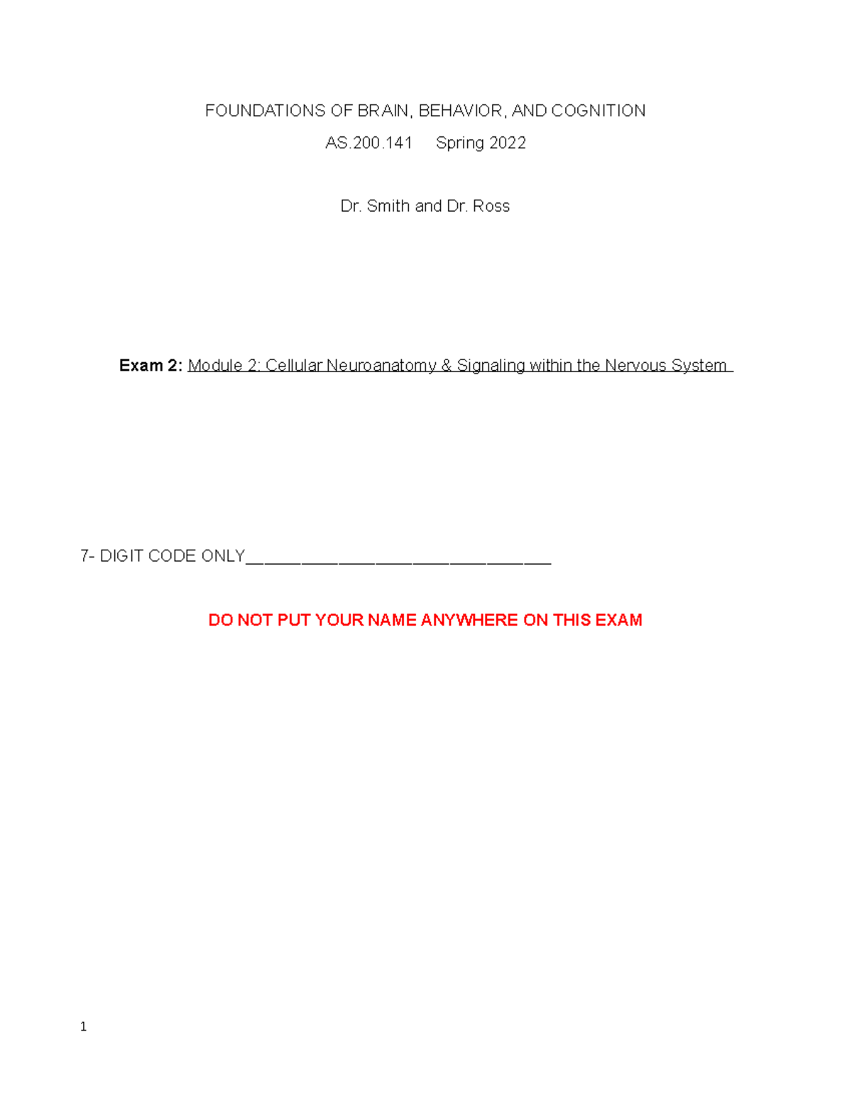 BBC Exam 2 Spring 2022 (posted KEY) - FOUNDATIONS OF BRAIN, BEHAVIOR ...