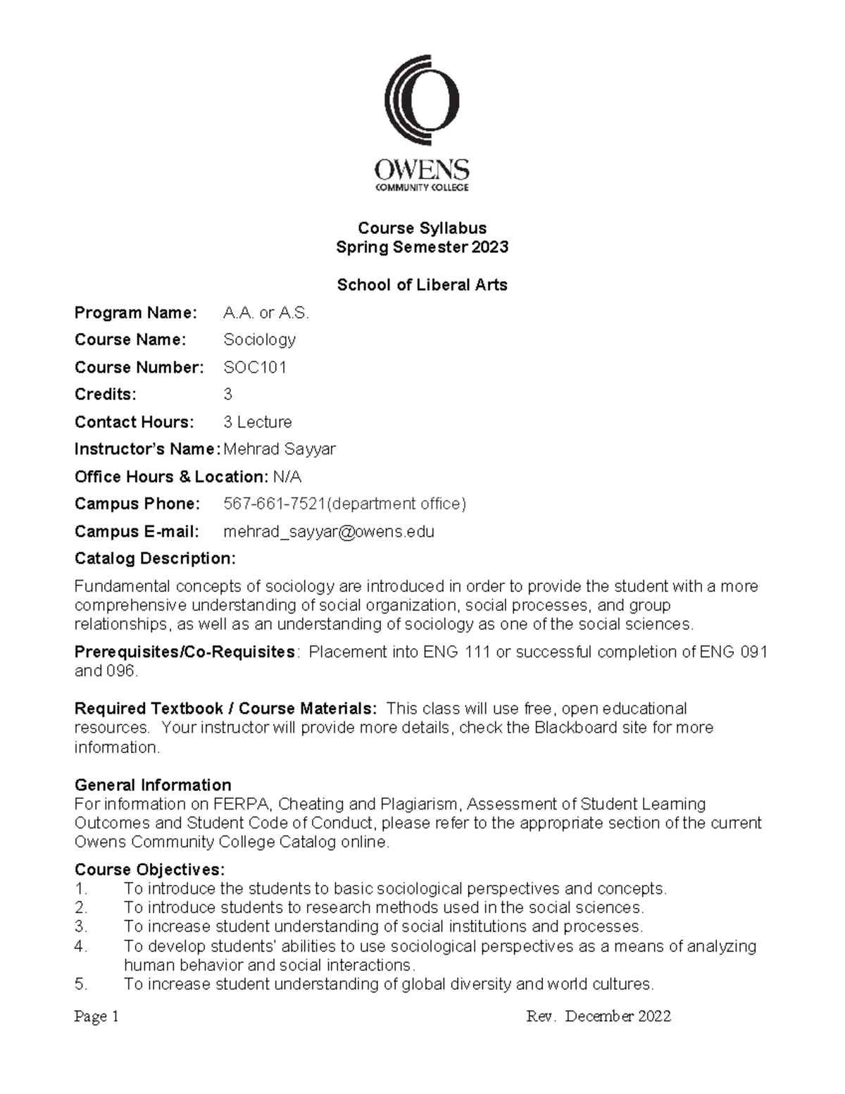 SOC 101-001 Spring 2023 - Course Syllabus Spring Semester 2023 School of Liberal Arts Program ...