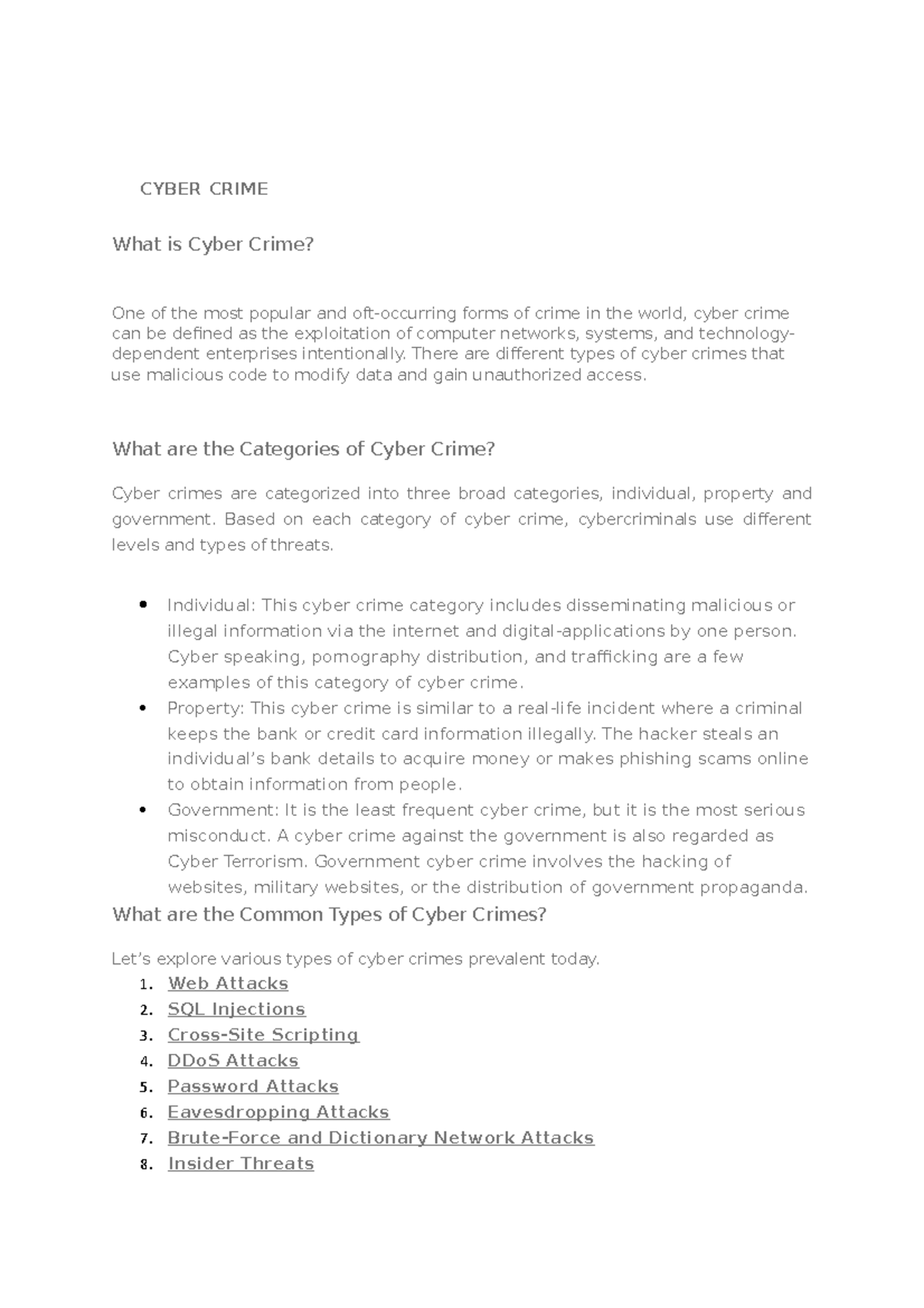 Cyber crime - Its a lecture note - CYBER CRIME What is Cyber Crime? One of the most popular and ...