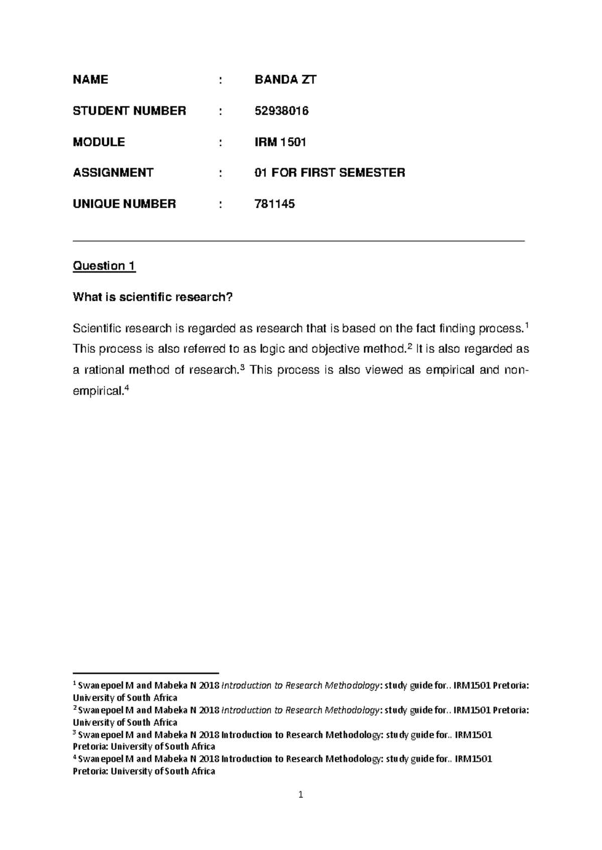 IRM 1501 Unique number 781145 - NAME : BANDA ZT STUDENT NUMBER : 52938016 MODULE : IRM 1501 ...