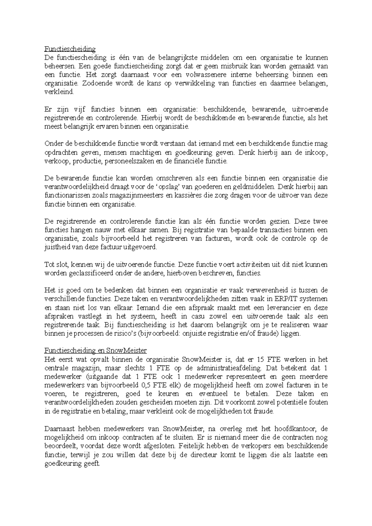 Functiescheiding modified - Functiescheiding De functiescheiding is één ...