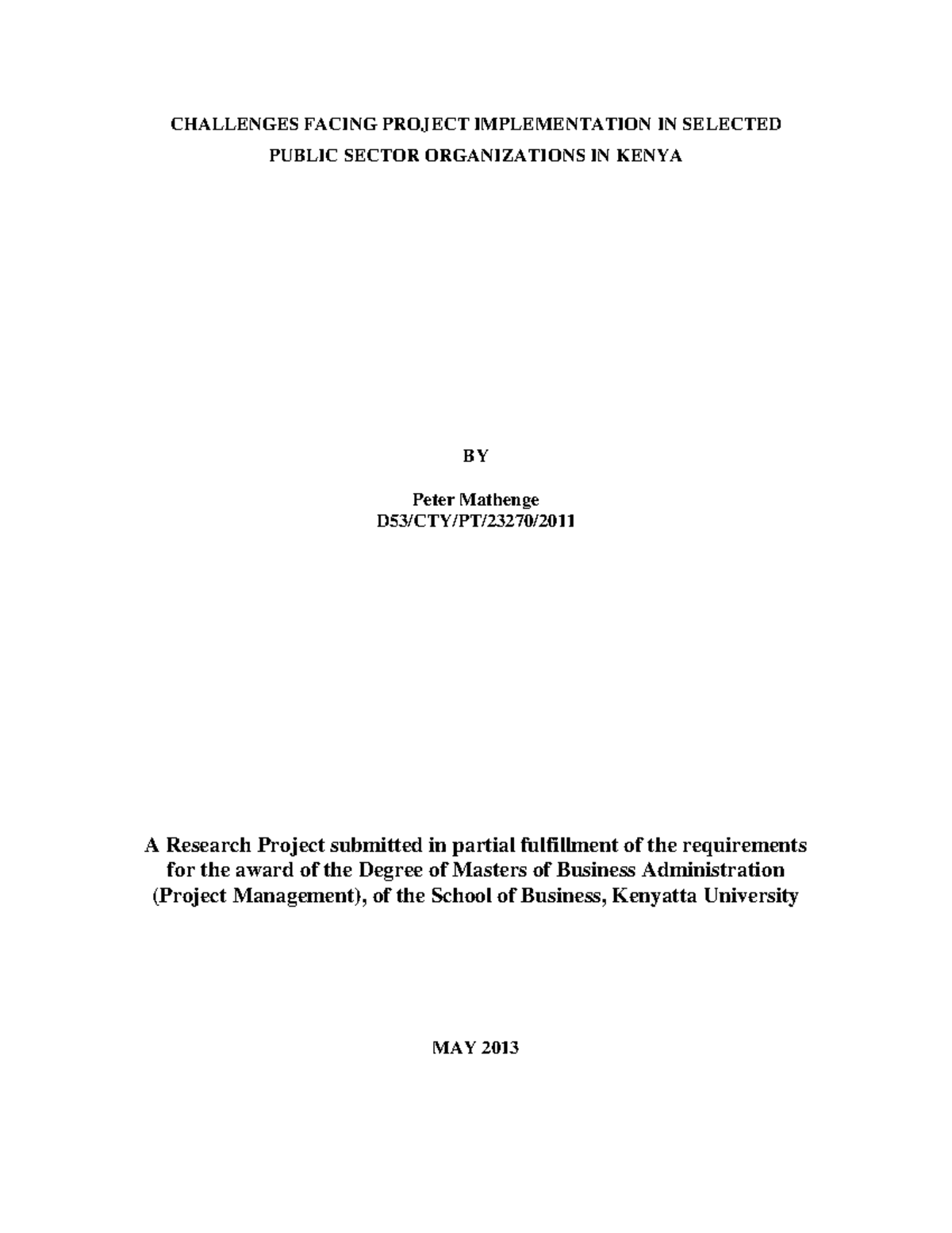 Peter Mathenge project proposal - CHALLENGES FACING PROJECT ...