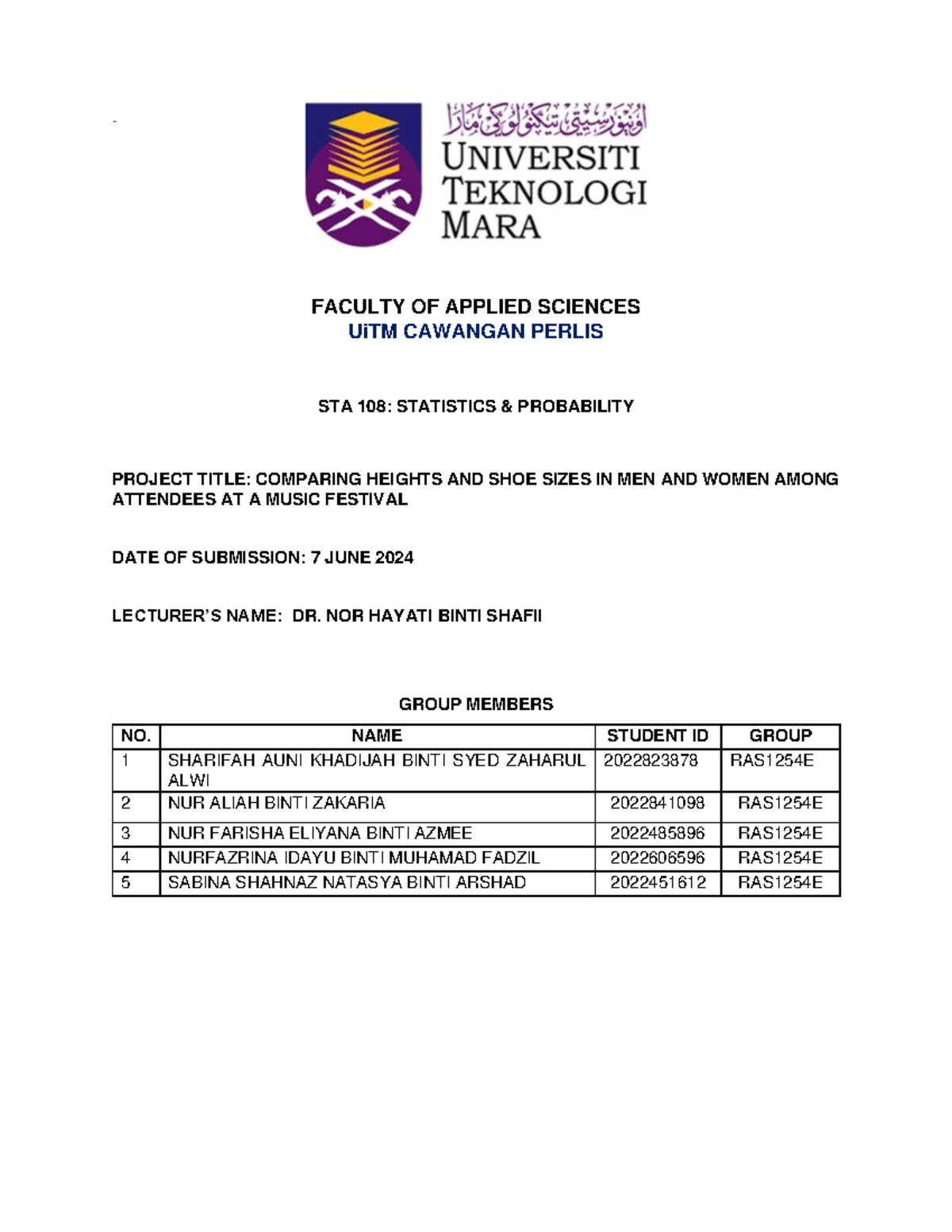 STA Group Assignment - FACULTY OF APPLIED SCIENCES UiTM CAWANGAN PERLIS STA 108: STATISTICS ...