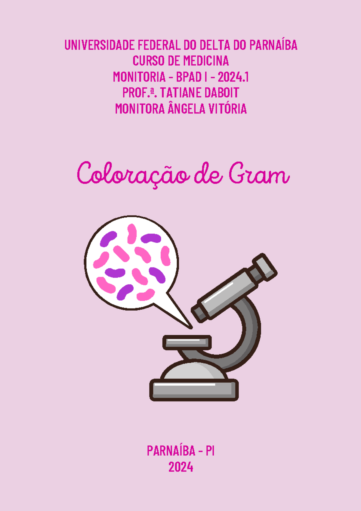 Coloração de Gram - UNIVERSIDADE FEDERAL DO DELTA DO PARNAÍBA CURSO DE ...