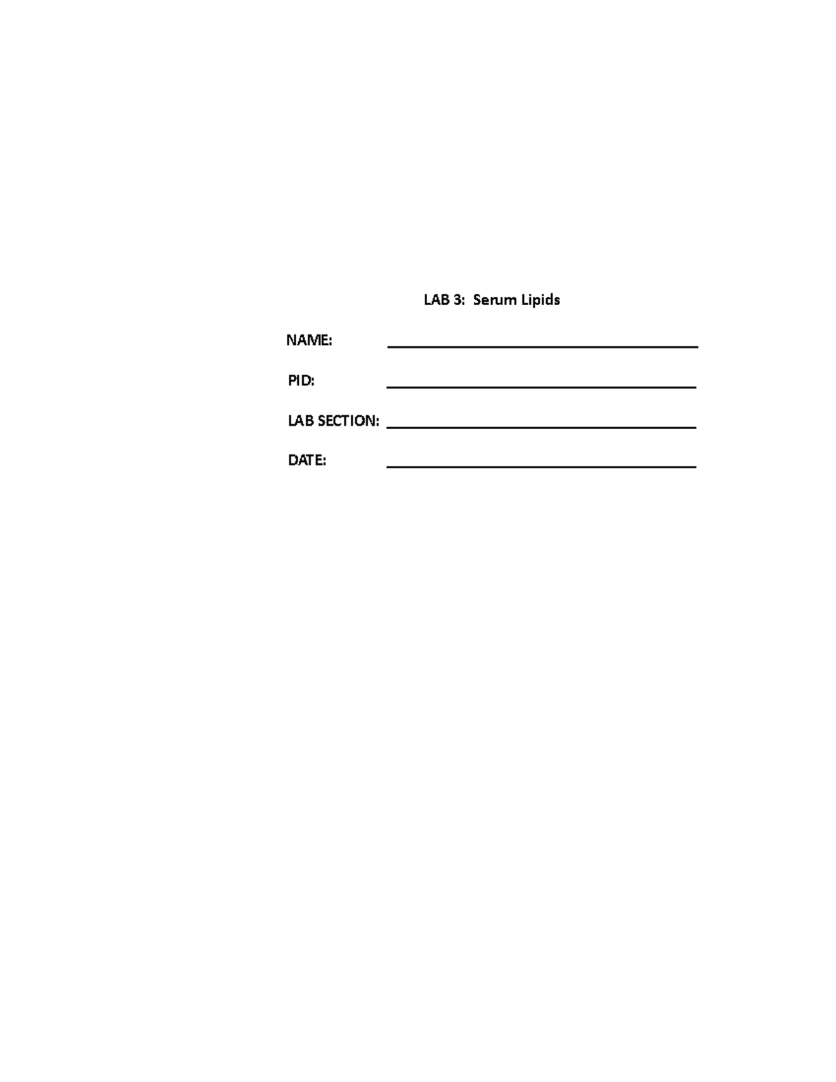 L3 ANSW Serum Lipids - this is answers to a lab report - LAB 3: Serum ...