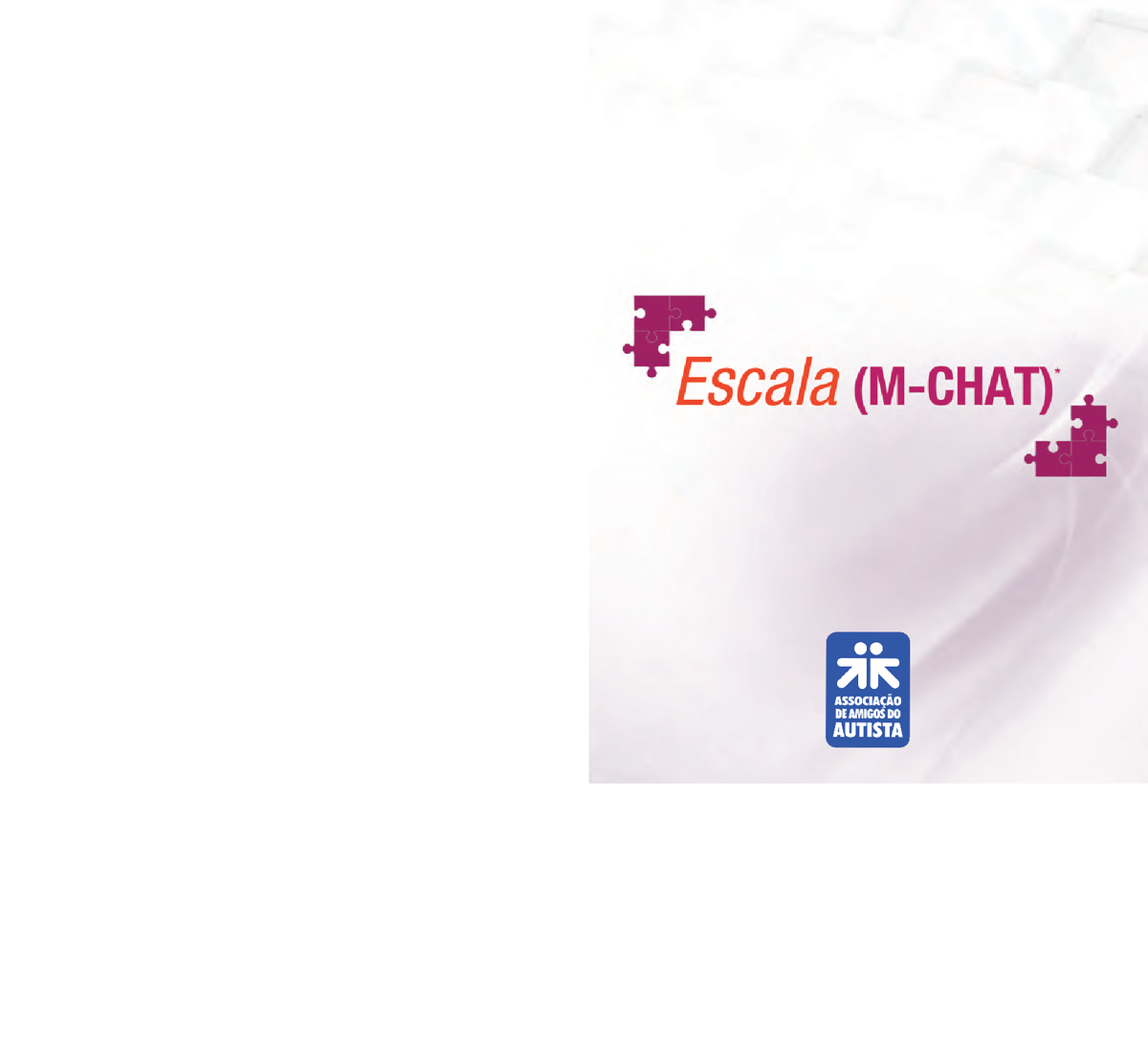 Escala M-chat - ABSTRACT Validation of the modified checklist for ...