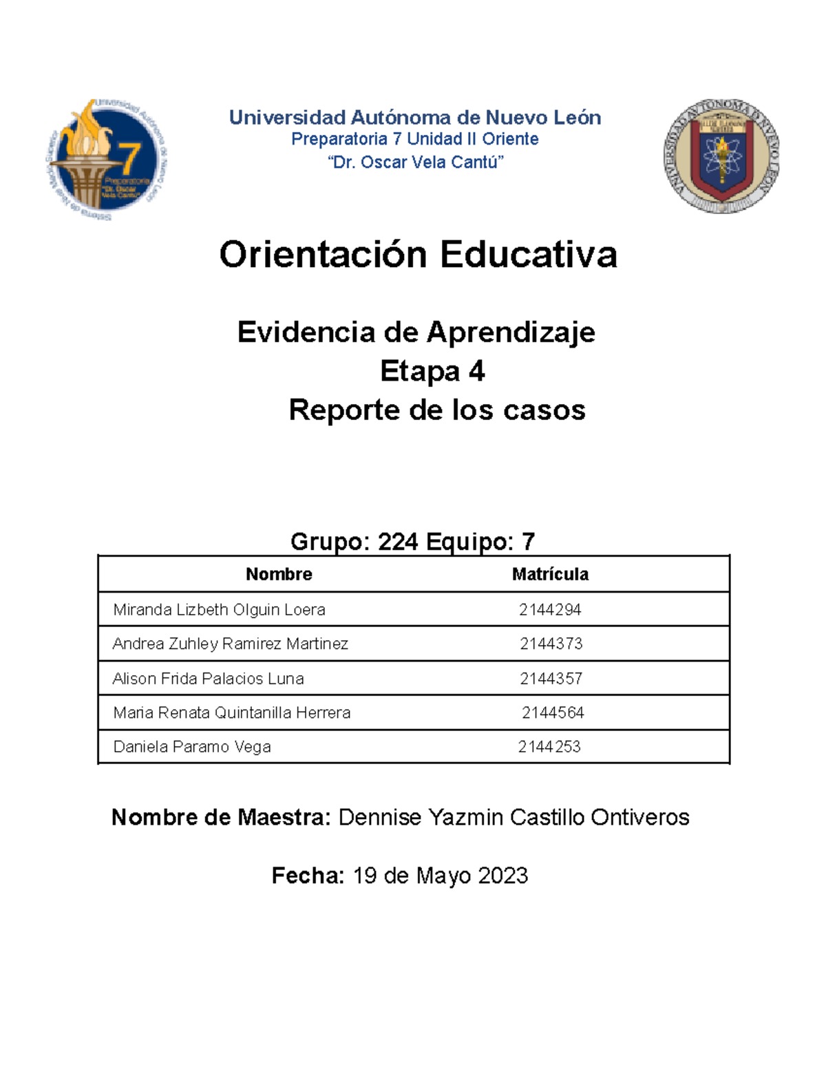 EV4 OE Equipo 7 224 - Tarea - ####### Universidad Autónoma de Nuevo León Preparatoria 7 Unidad ...