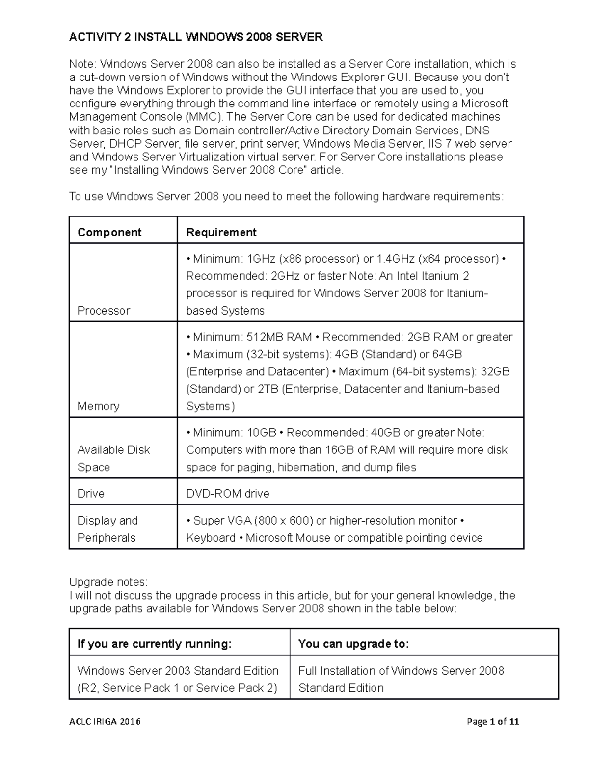 0. Installing windows 2008 server - ACTIVITY 2 INSTALL WINDOWS 2008 ...