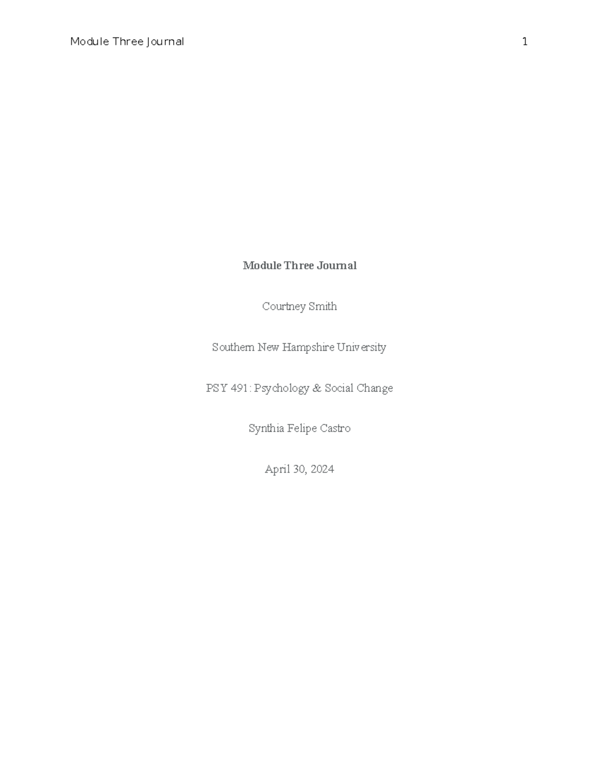 PSY 491 Module Three Journal - Module Three Journal Courtney Smith ...
