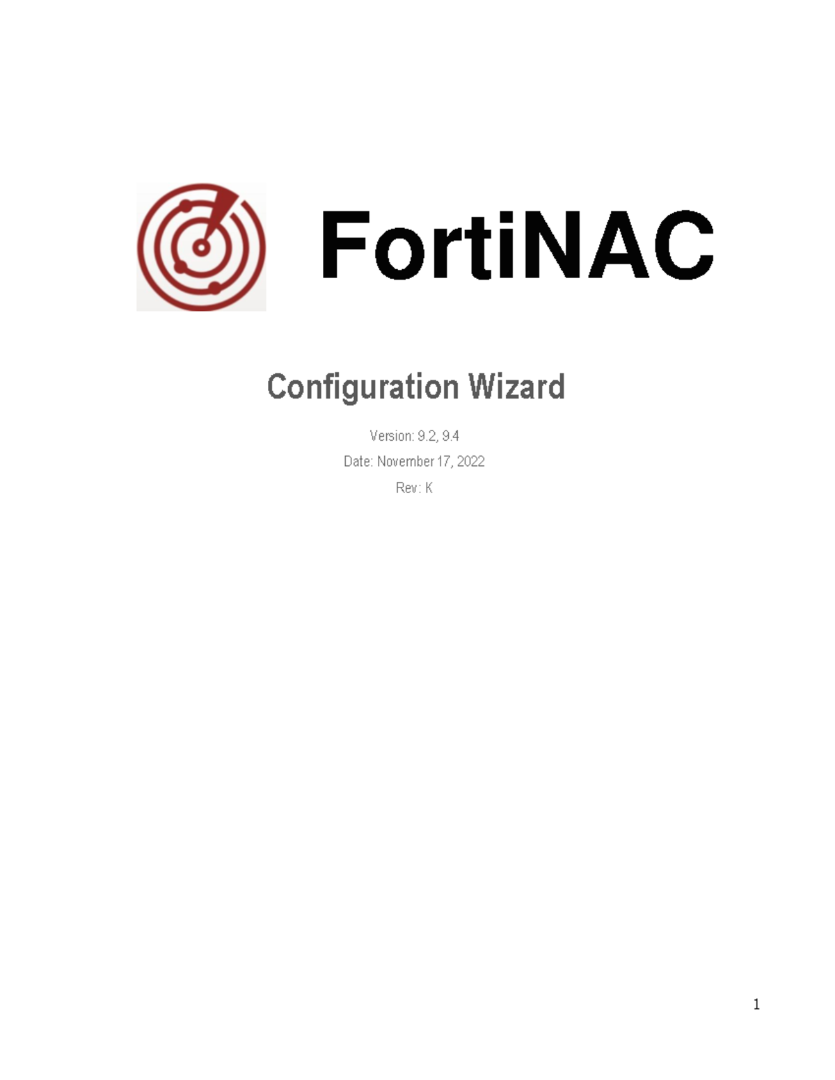 Forti NAC Configuration Wizard rev92 - FortiNAC Configuration Wizard ...
