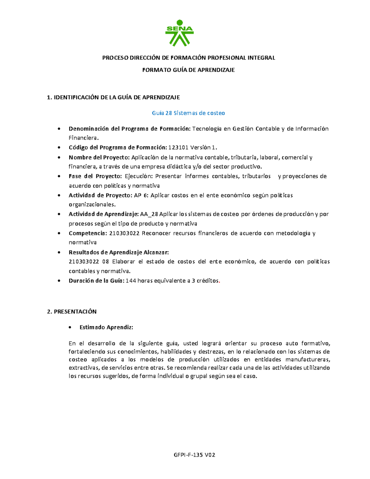 20 Guía 28 Sistema de costeo - PROCESO DIRECCI”N DE FORMACI”N PROFESIONAL INTEGRAL FORMATO GUÕA ...