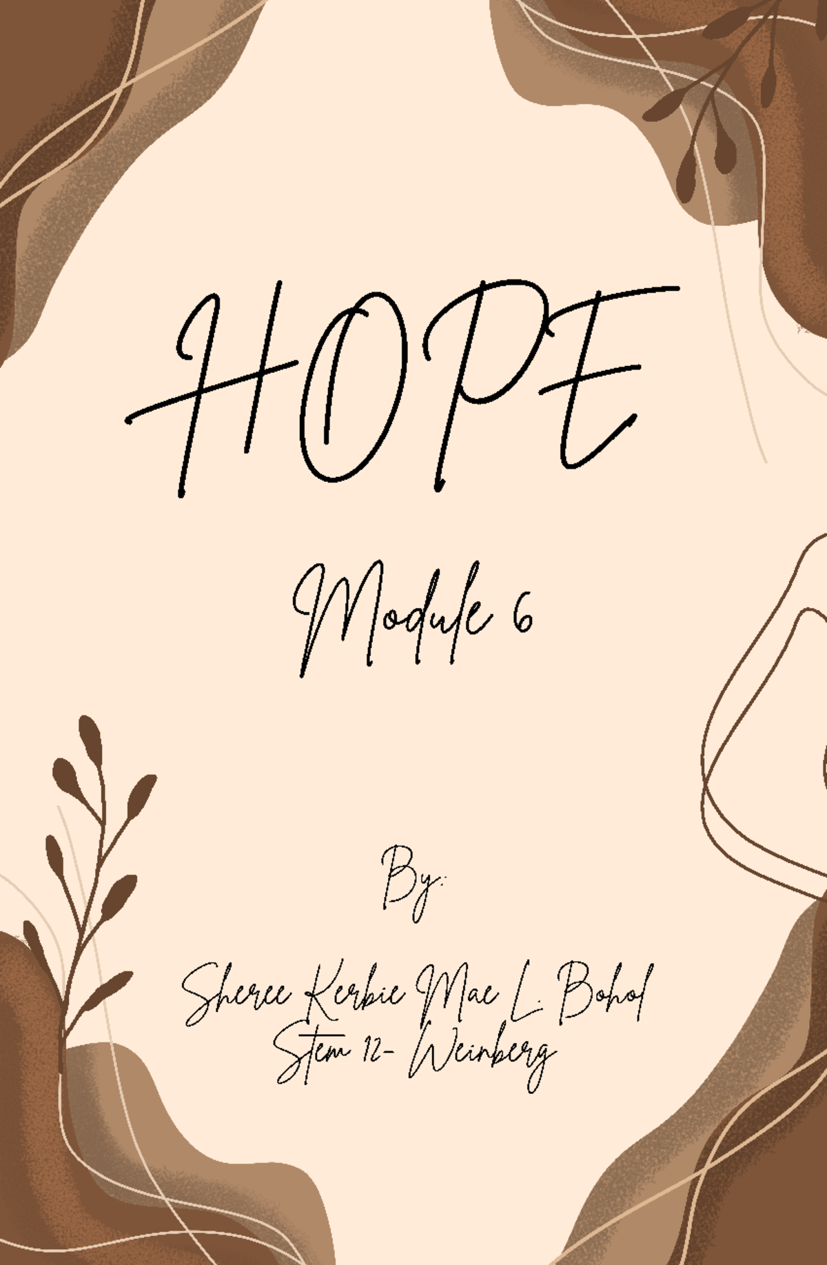 HOPE 123 - fwfwfwfwf - HOPE Module 6 By: Sheree Kerbie Mae L. Bohol ...