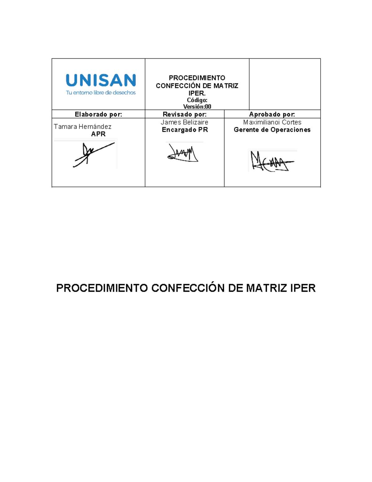 Procedimiento confección de Matriz IPER - PROCEDIMIENTO CONFECCIÓN DE MATRIZ IPER. Código ...