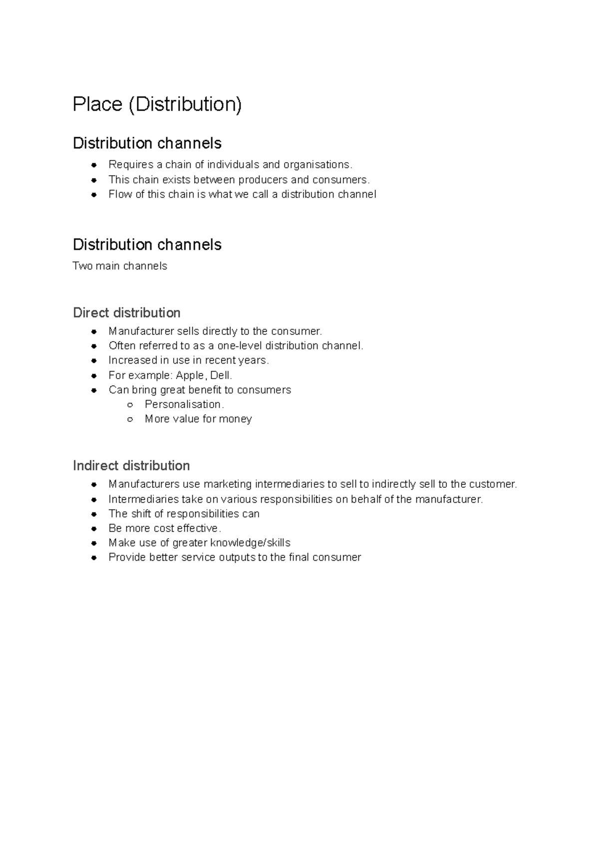 Lecture 8 - Notes - Place (Distribution) Distribution channels Requires ...