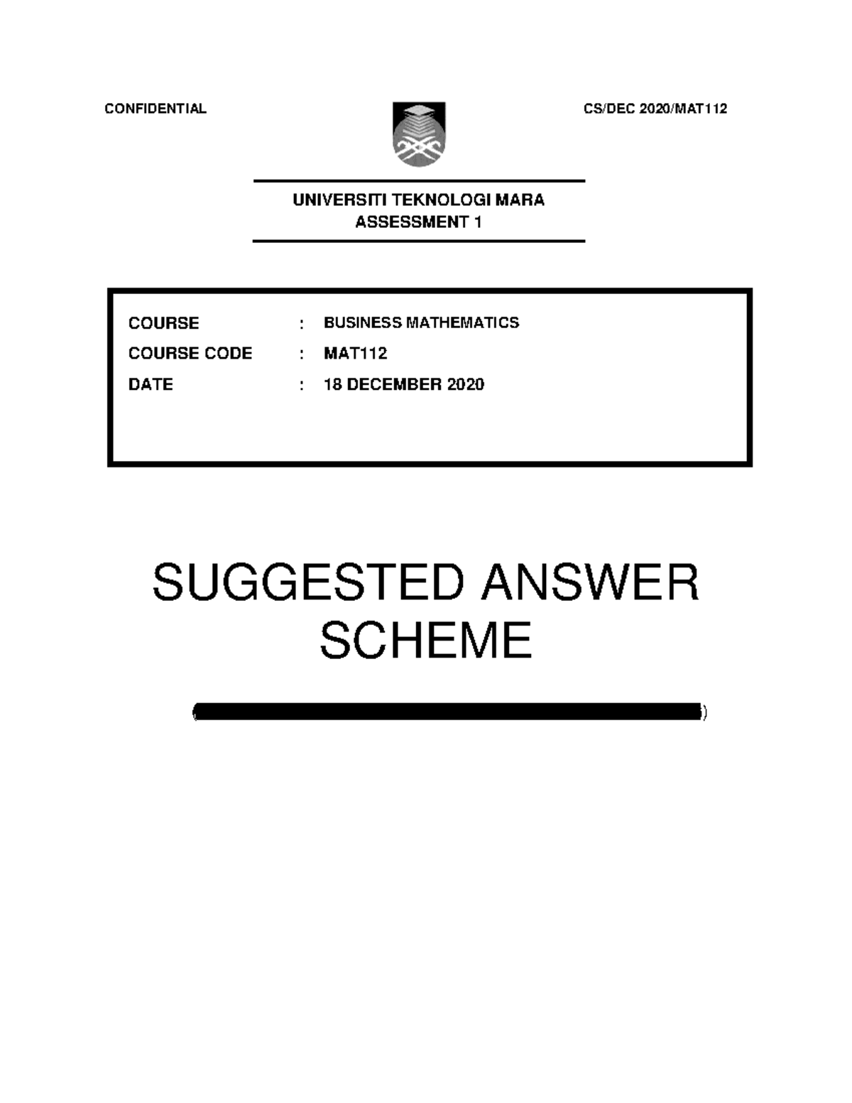 Set 2 Assessment 1 MAT112 Answer - CONFIDENTIAL CS/DEC 2020/MAT1 12 UNIVERSITI TEKNOLOGI MARA ...