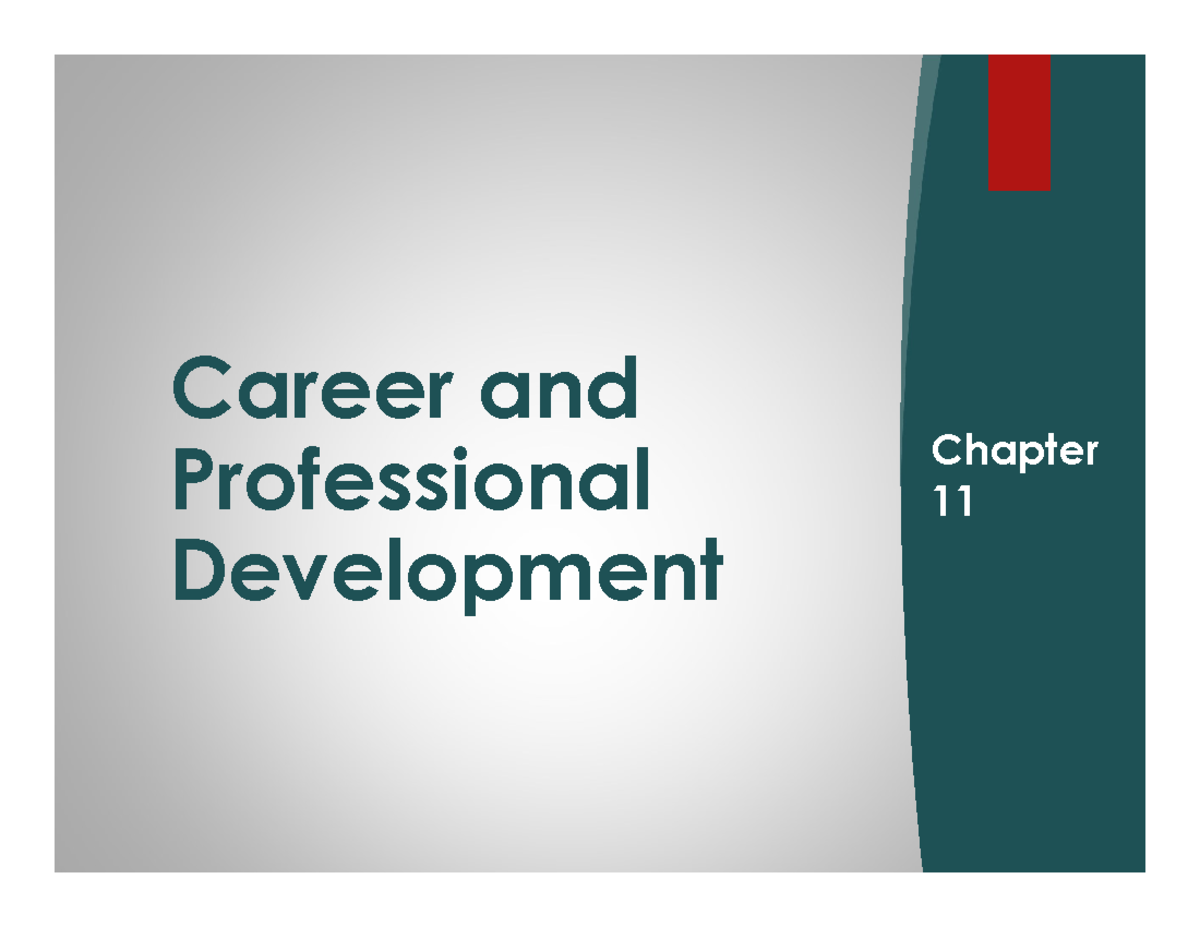 Chapter 1 - Career and Professional Development Chapter 11 Question 1? WHAT WERE THE MOST - Studocu