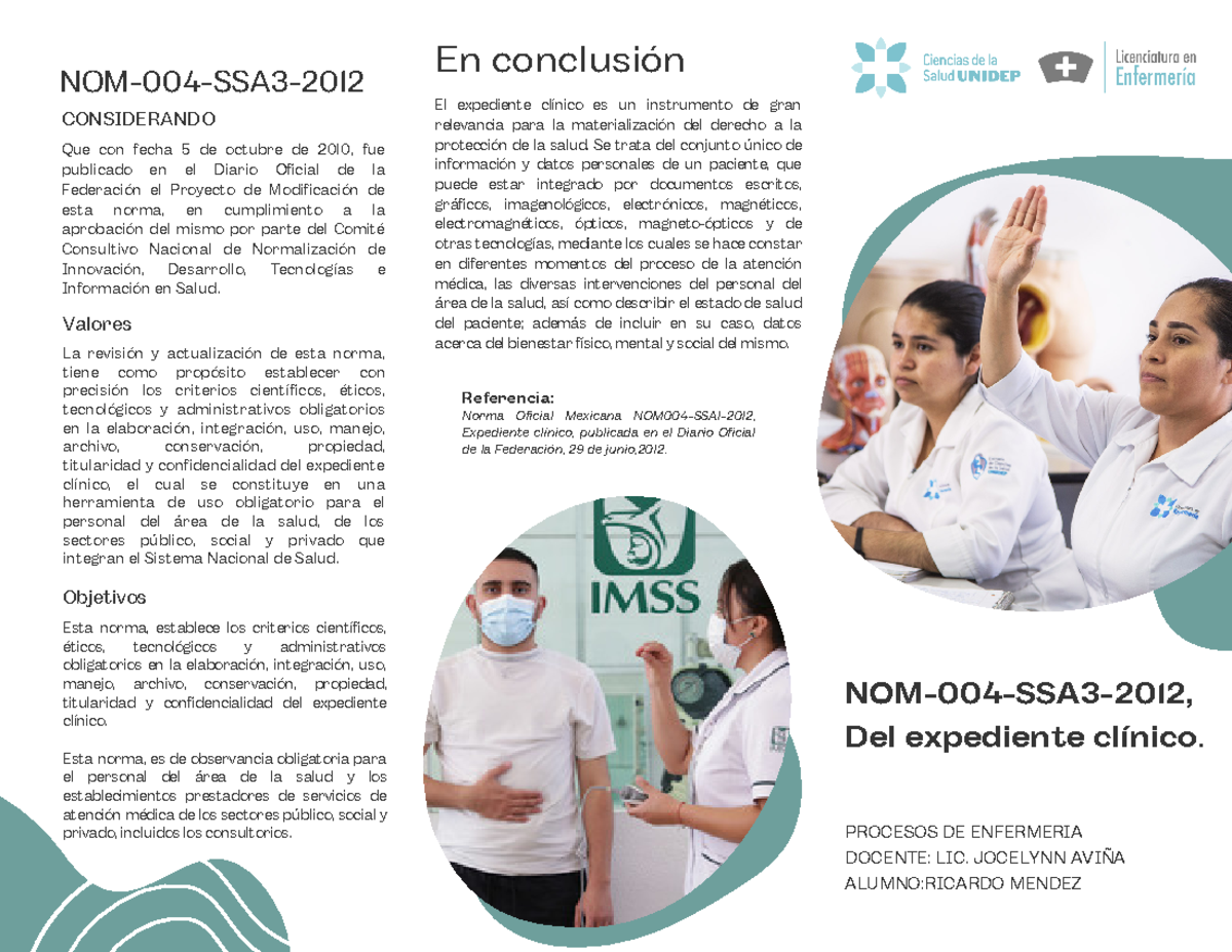Triptico - NOM-004-SSA3-2012, Del expediente clínico. PROCESOS DE ENFERMERIA DOCENTE: LIC ...