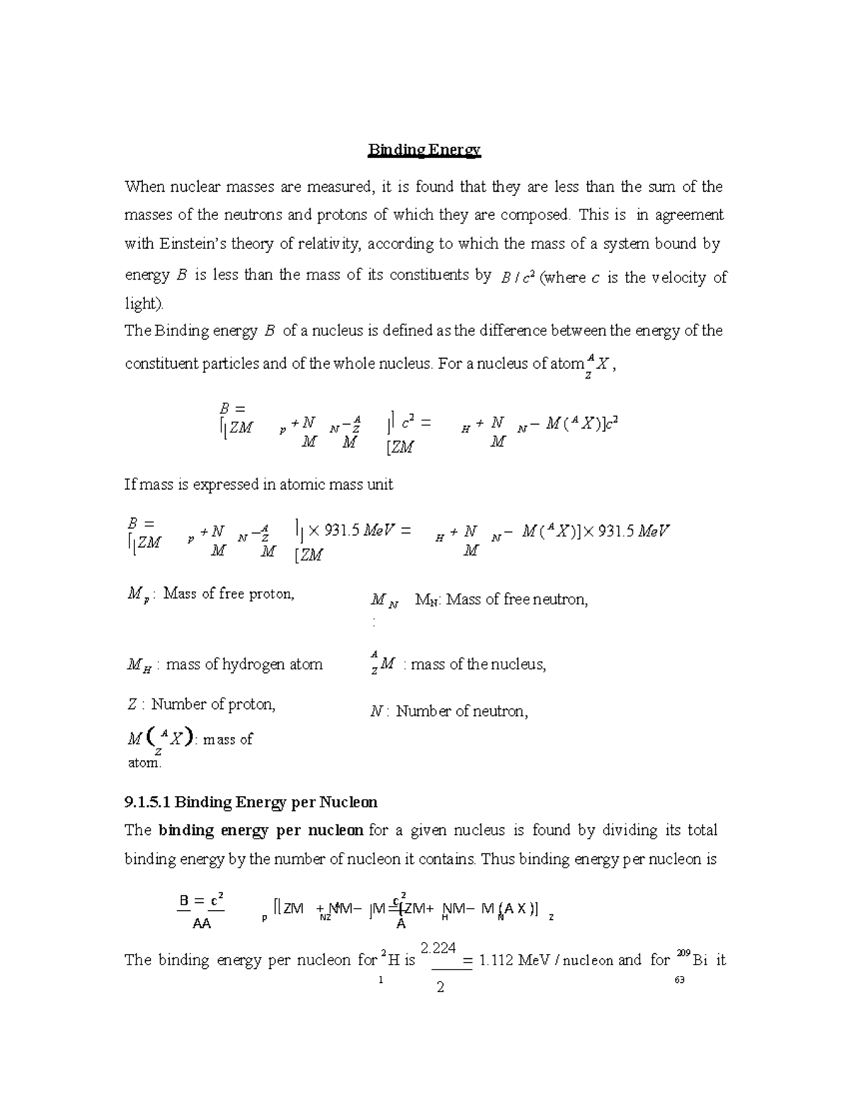 Physics Binding Energy - B c 2 AA p ZM NZ NM– A M [ZM NM– M (A X )] c 2 ...