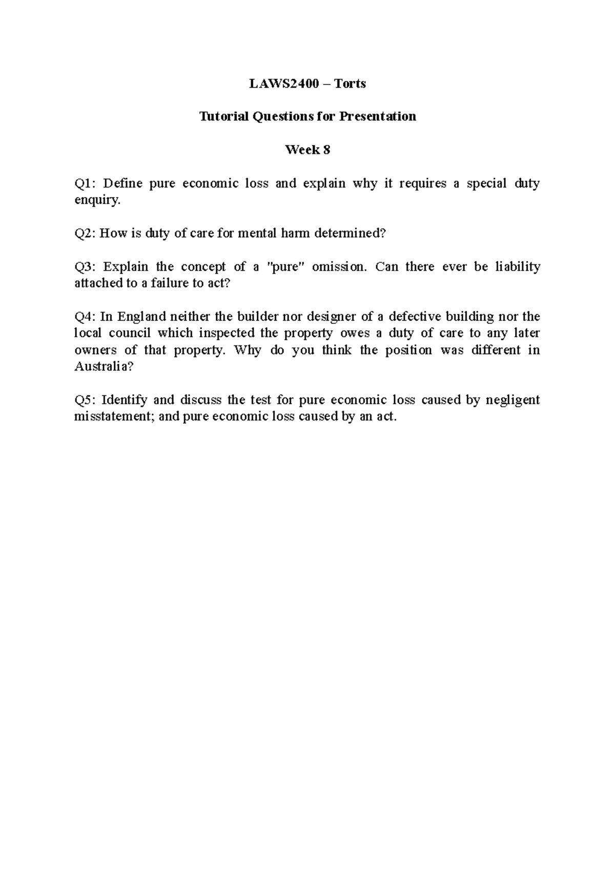 LAW2400 Tqswk 8 - Torts week 8 tutorial work - LAWS104 - MQ - Studocu