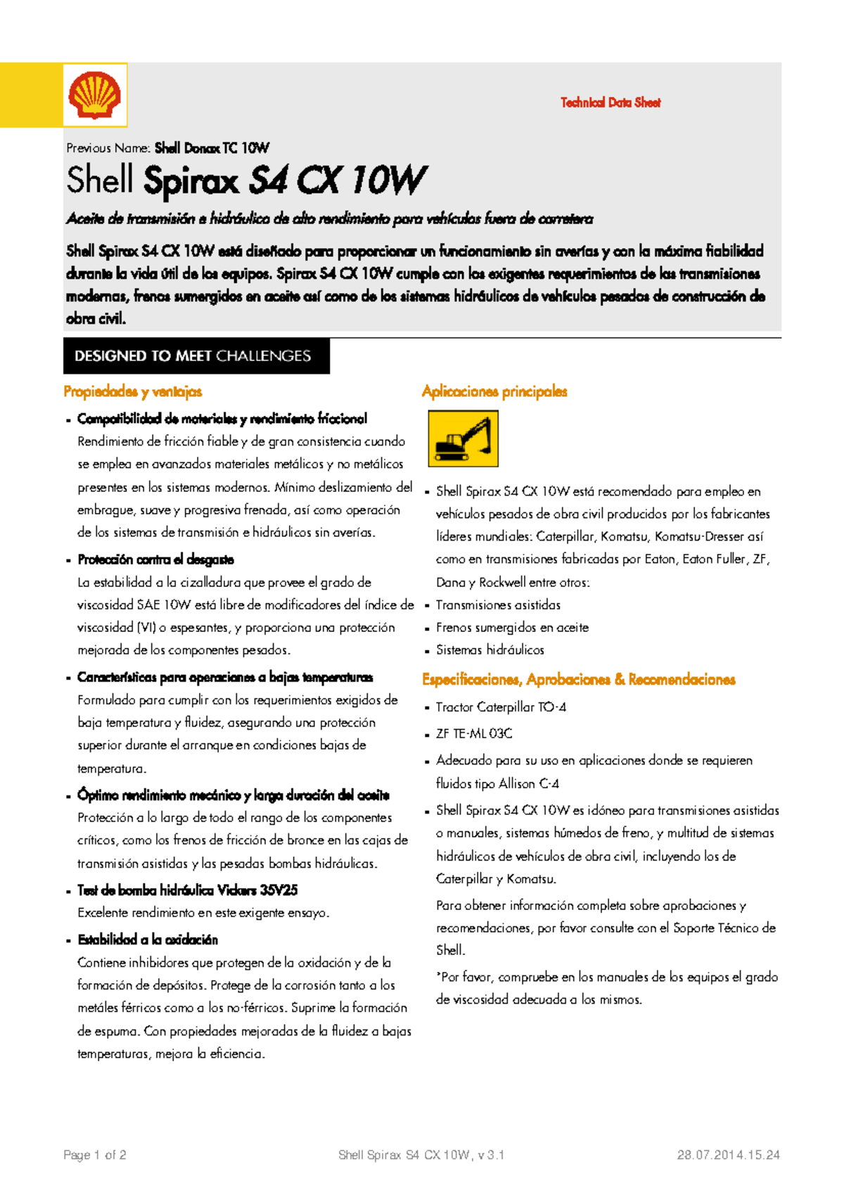 FT SH Spirax S4 CX 10W 280714 - Technical Data Sheet Previous Name: Shell Donax TC 10W Shell ...