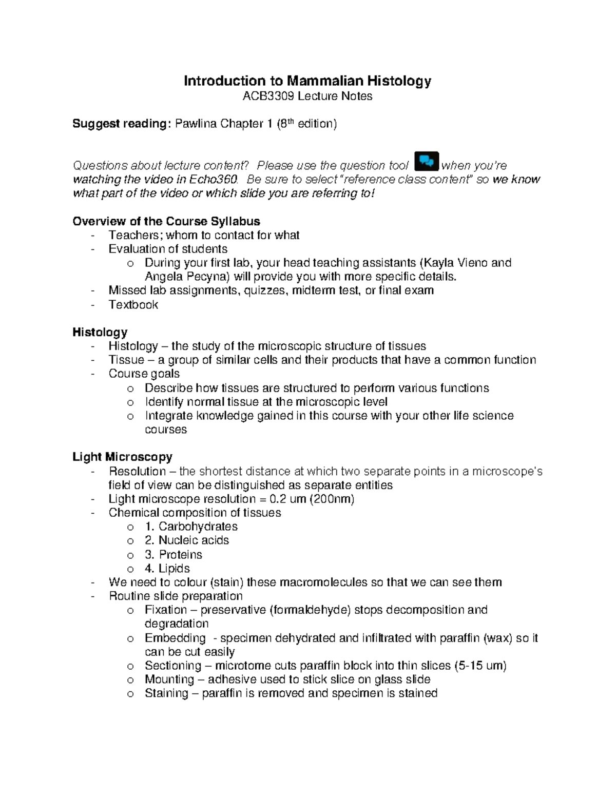 Lecture 1 Notes - Introduction to Mammalian Histology ACB3309 Lecture ...