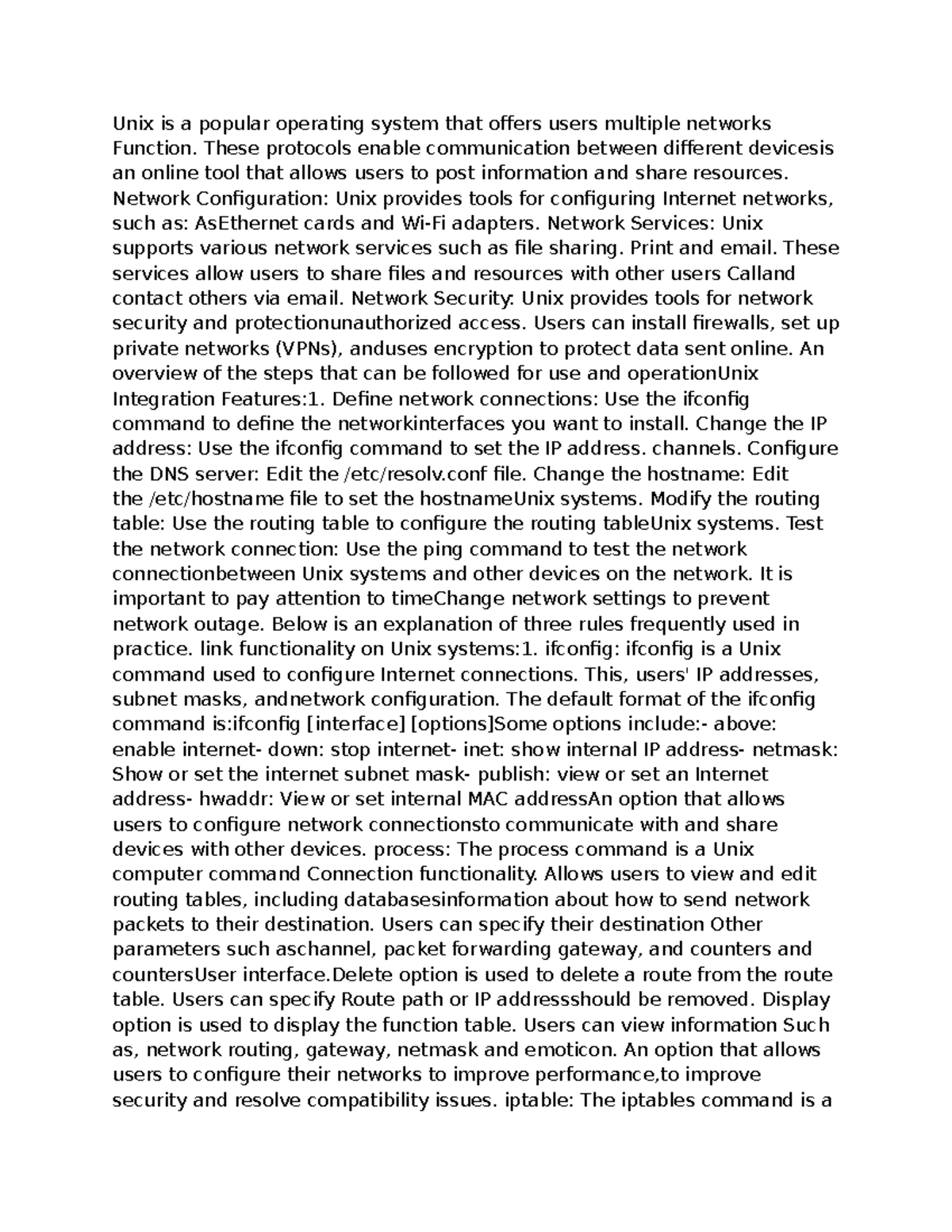 Unit 7 - Written assignment - Unix is a popular operating system that offers users multiple ...