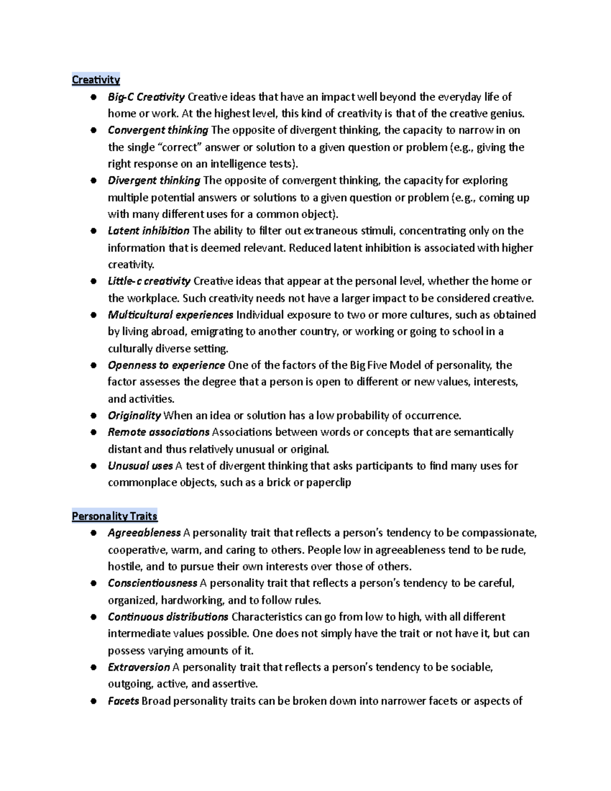 PSY 101 Exam 3 Study Guide Winter 23 - Creativity Big-C Creativity Creative ideas that have an ...