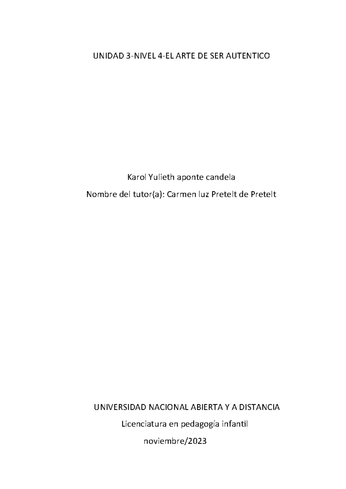 Ilide - catedra unadista_4 el arte de ser aut - UNIDAD 3-NIVEL 4-EL ...