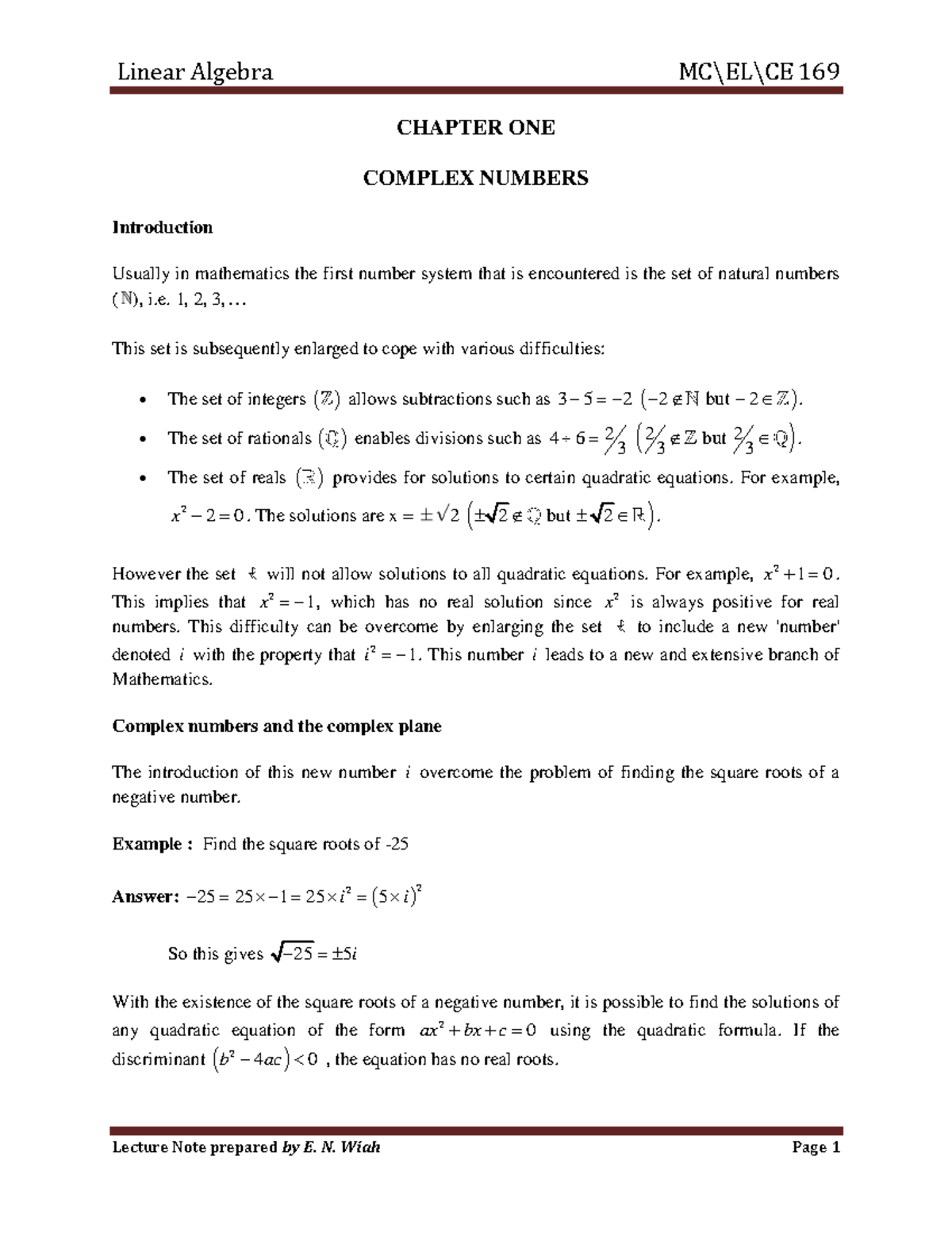 Linear Algebra EL,CE, MC 169 - CHAPTER ONE COMPLEX NUMBERS Introduction ...