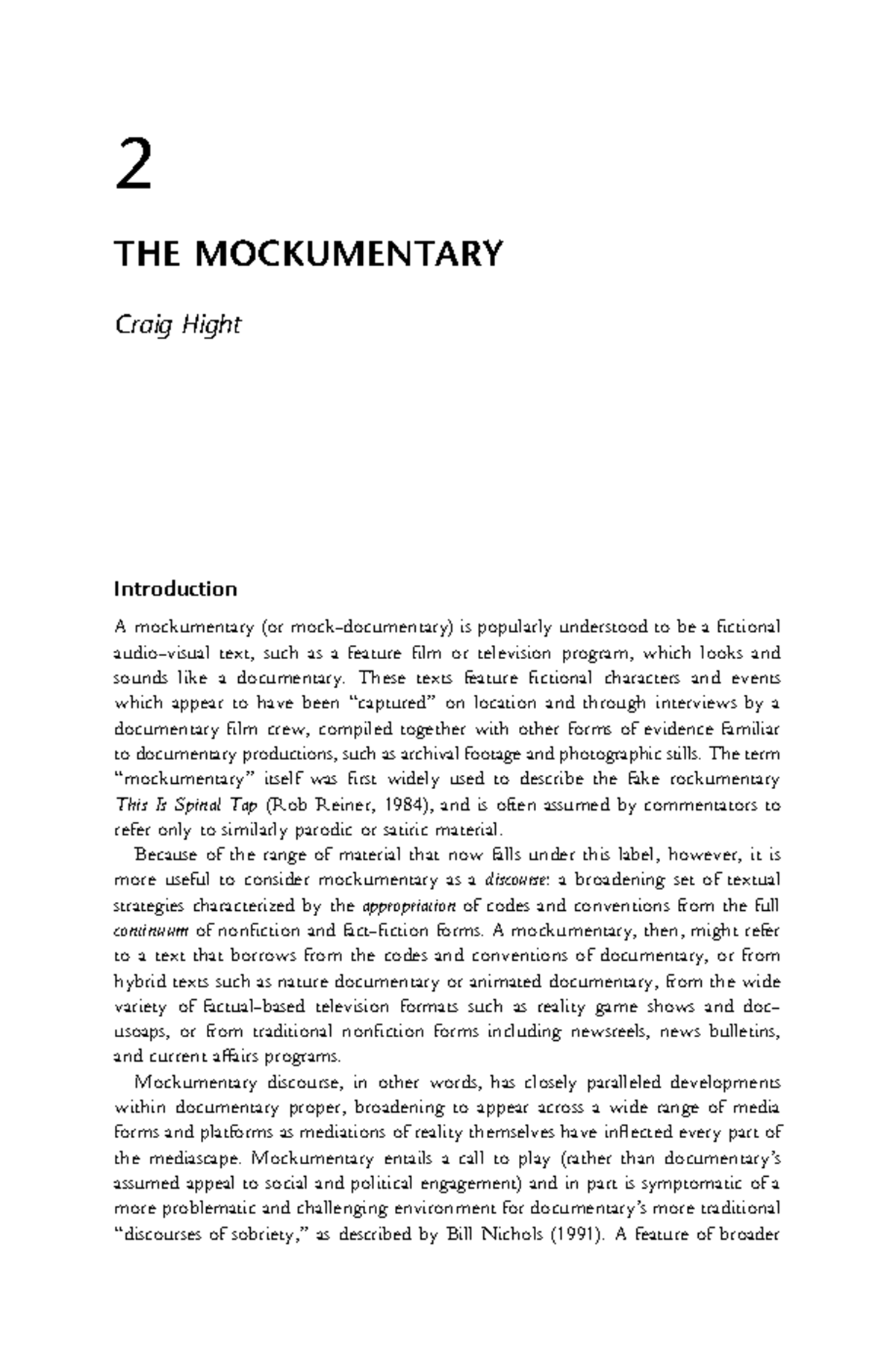 Mockumentary - Doc Pro study material - 2 THE MOCKUMENTARY Craig Hight ...