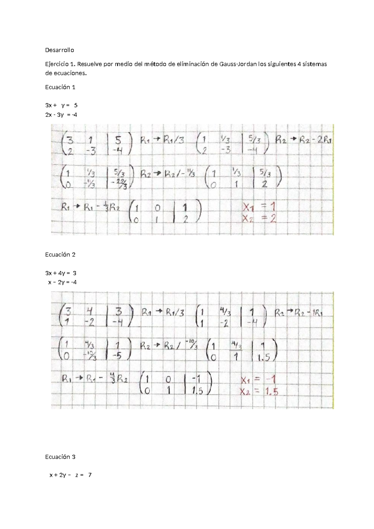 Reto 2. Gauss Jordan - Algebra lineal - Desarrollo Ejercicio 1 ...