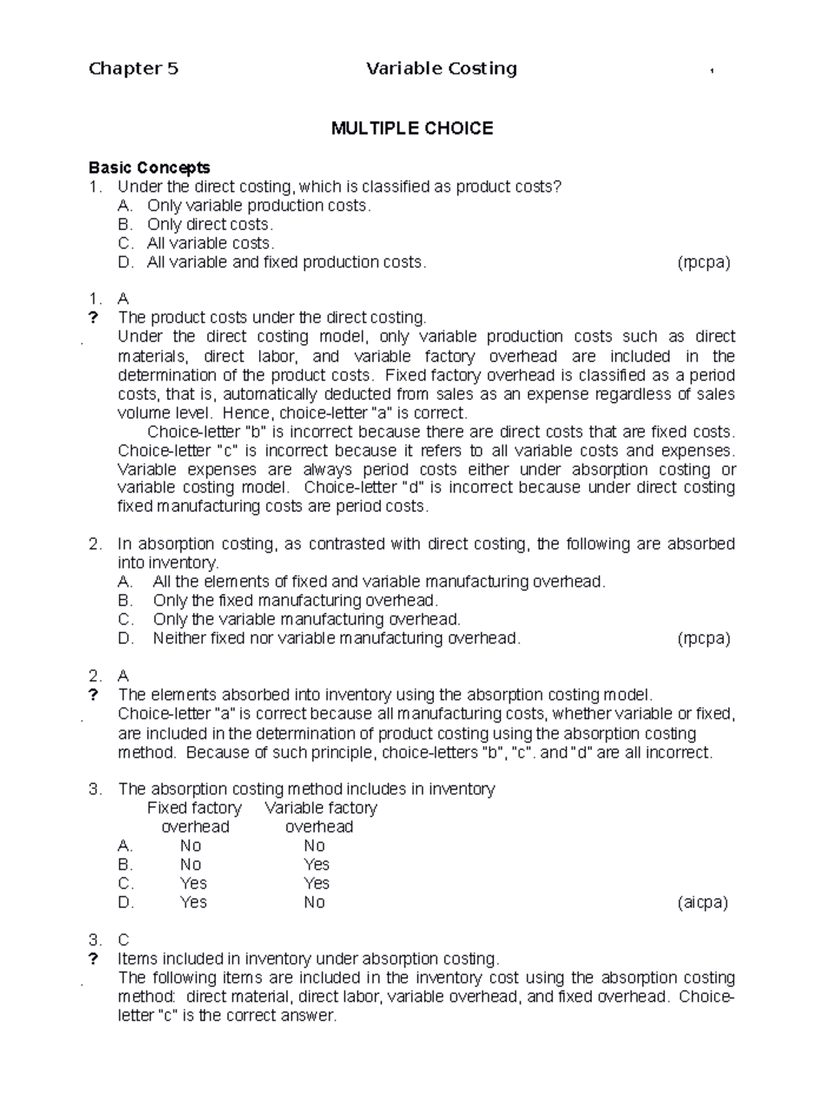 393207101 Chap 5 Variable Costing doc - MULTIPLE CHOICE Basic Concepts Under the direct costing ...