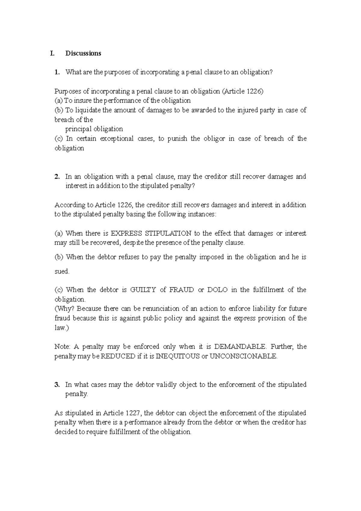 Study Guide penal clause Discussions - I. Discussions 1. What are the ...