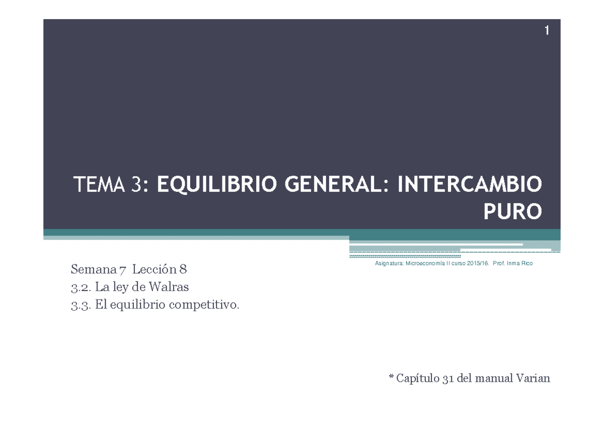 Leccion 8. tema3.Equilibrio General - 1 TEMA 3: EQUILIBRIO GENERAL ...