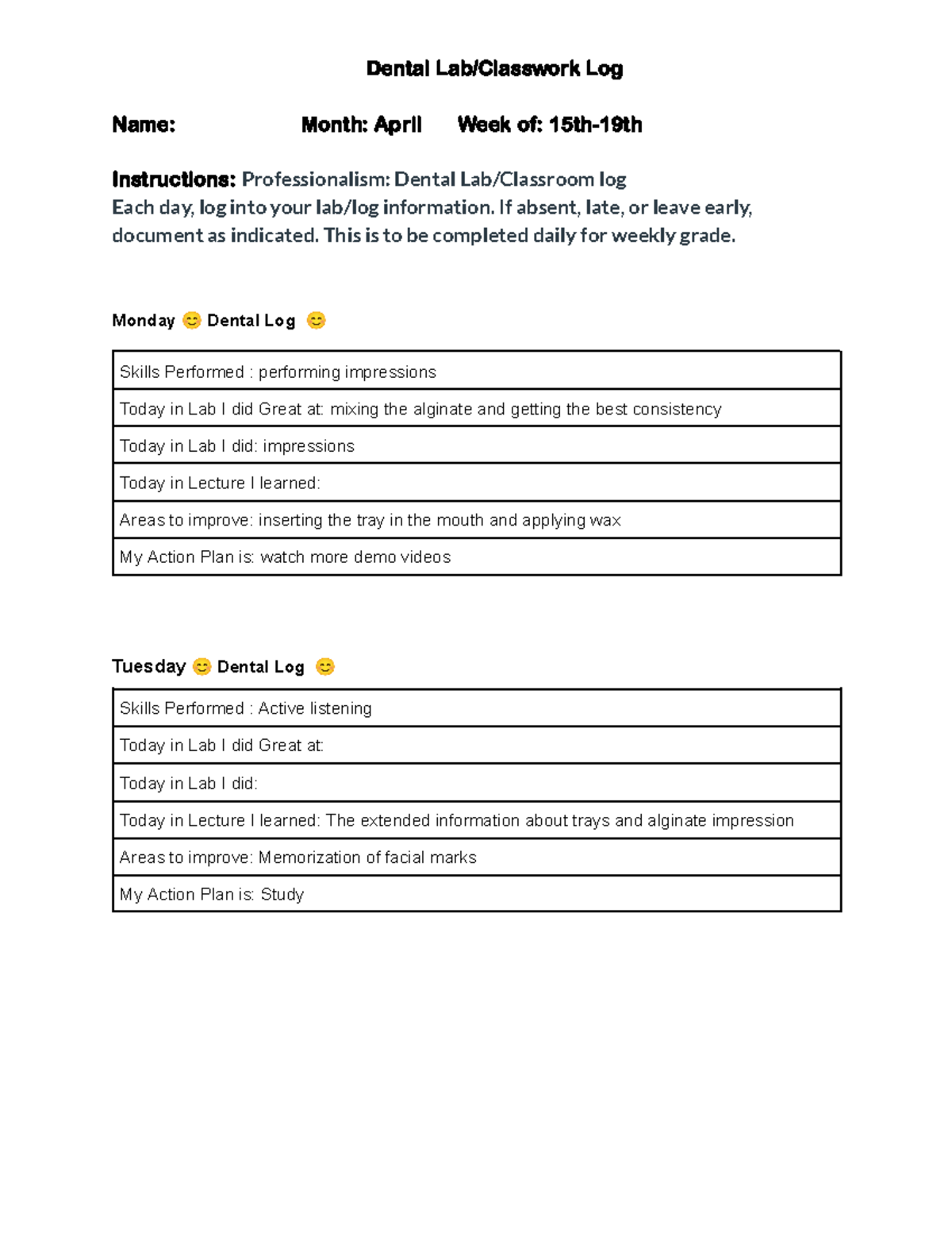 Copy of April Week 3 2024 Ehrman Dental Professionalism Lab Log ...
